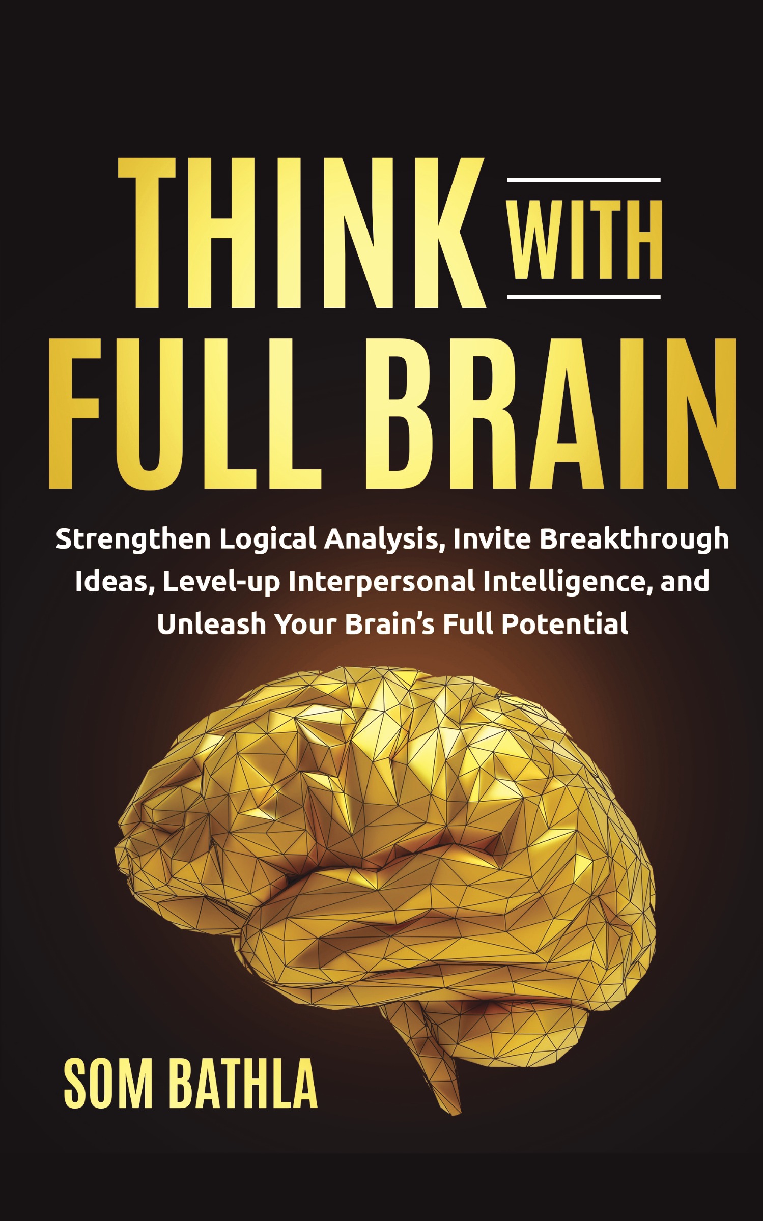 Think With Full Brain | Pothi.com