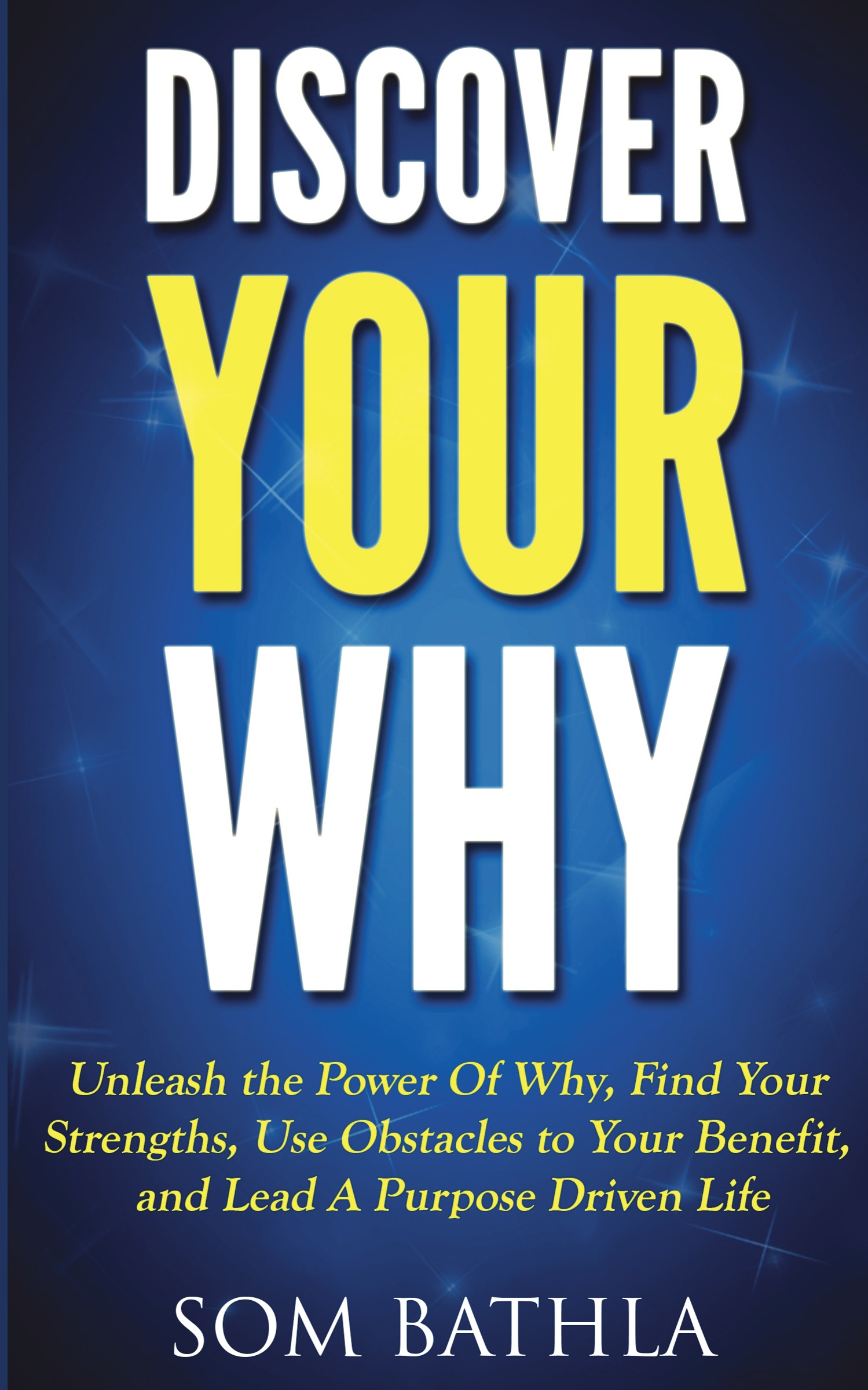 Discover Your Why | Pothi.com