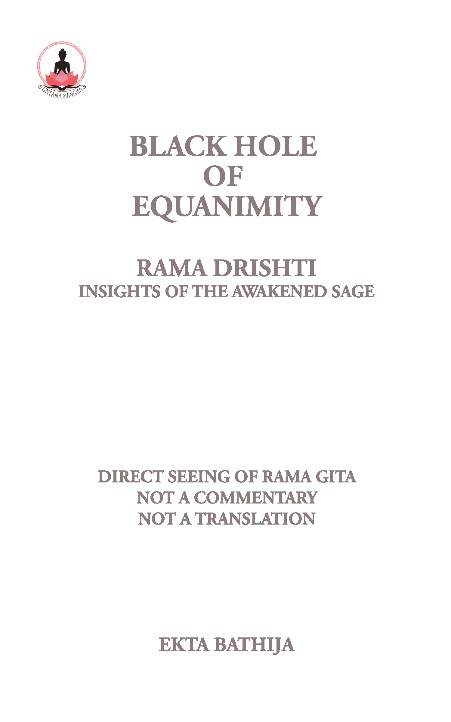 Black Hole of Equanimity: Rama Drishti | Pothi.com