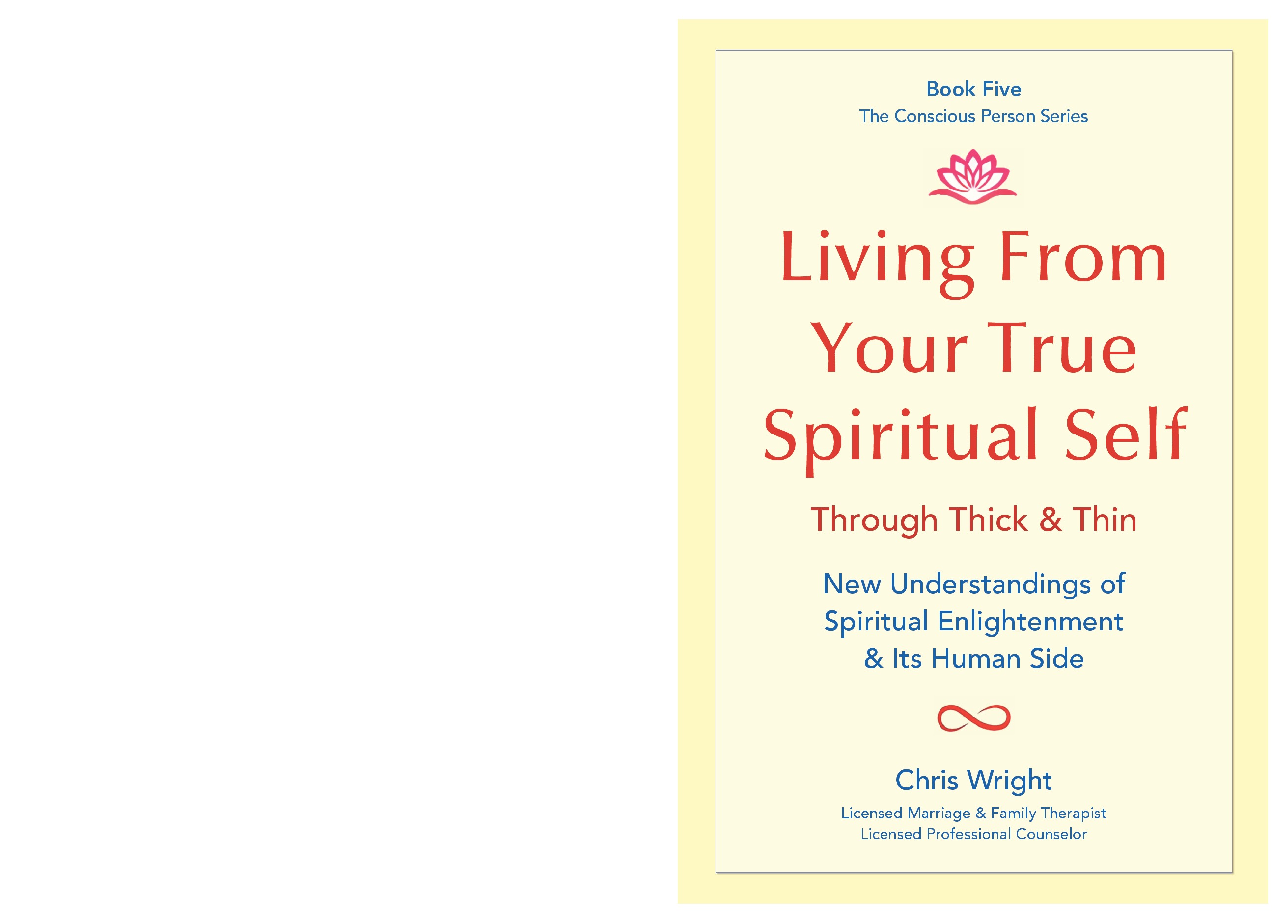 Living From Your True Spiritual Self Through Thick & Thin | Pothi.com