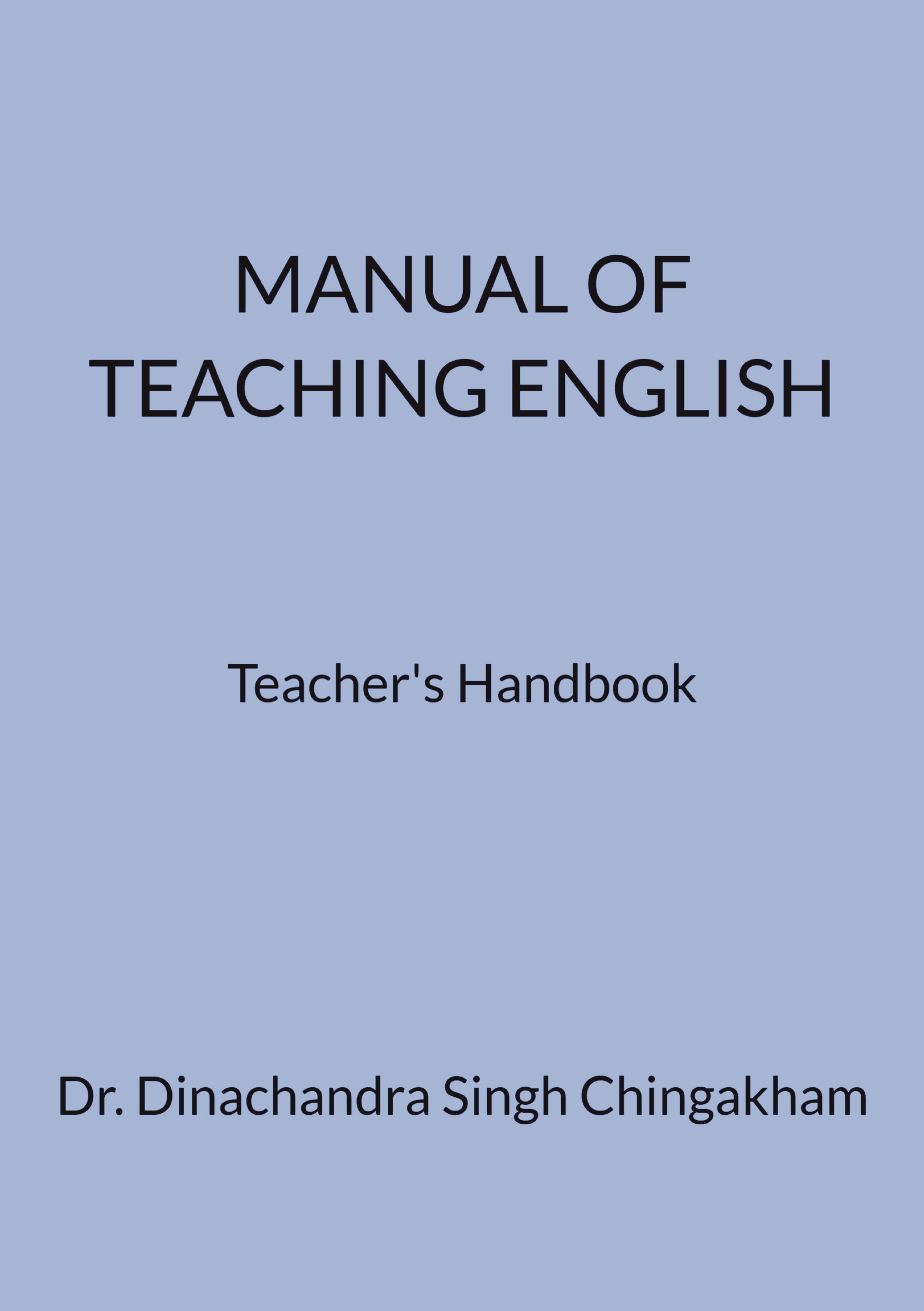 MANUAL OF TEACHING ENGLISH | Pothi.com