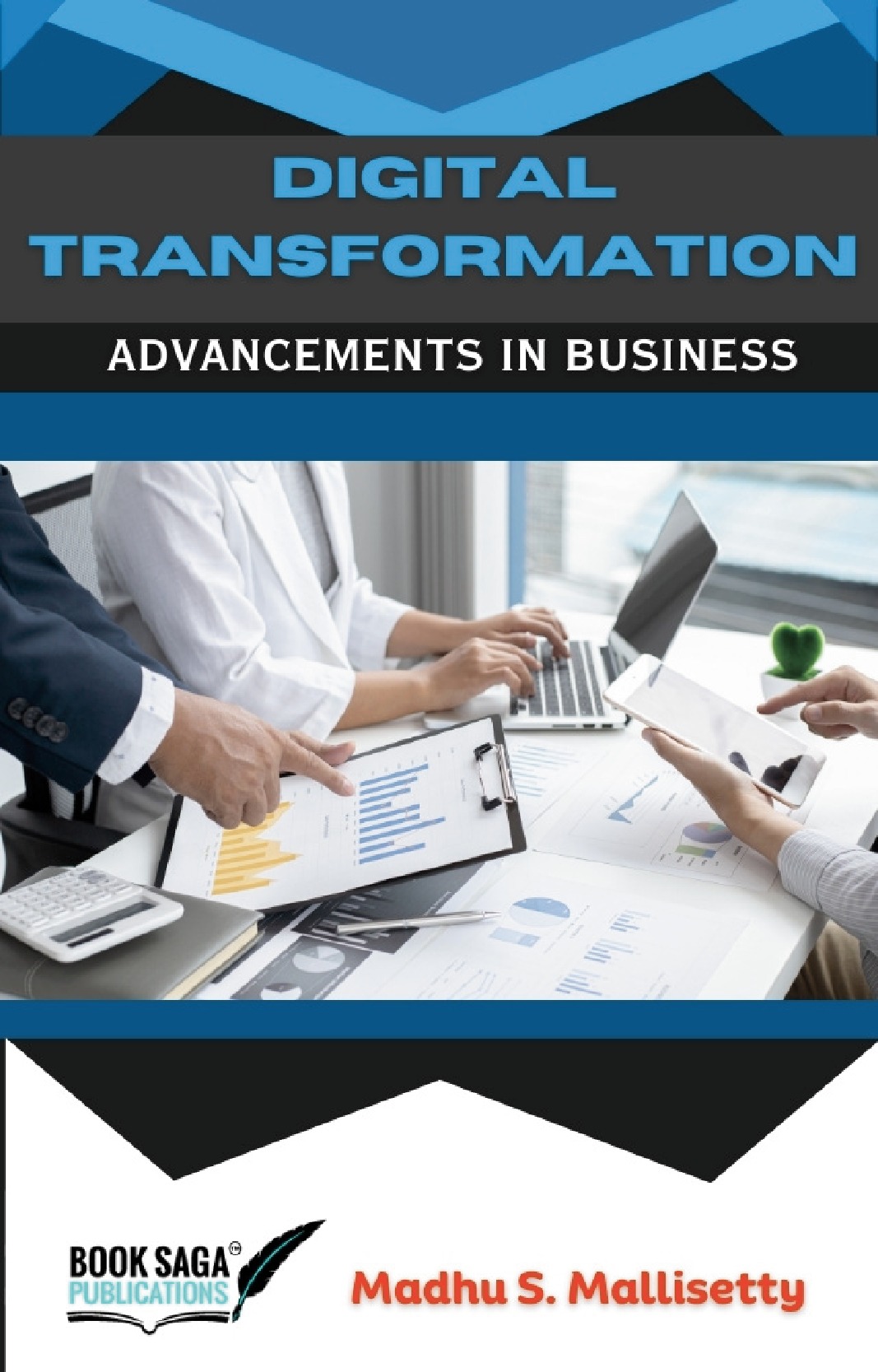 Digital Transformation: Advancements in Business | Pothi.com