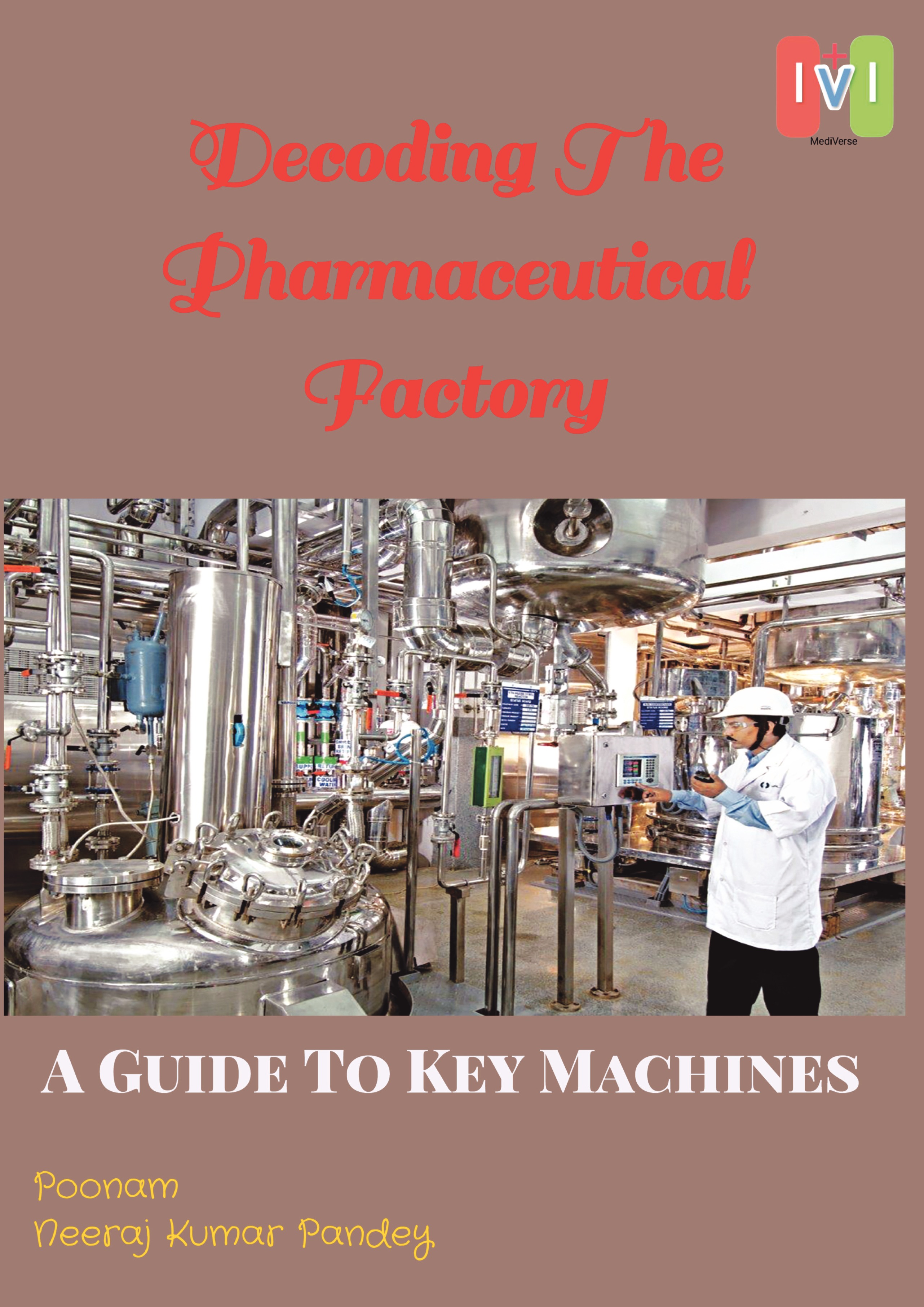 Decoding The Pharmaceutical Factory | Pothi.com