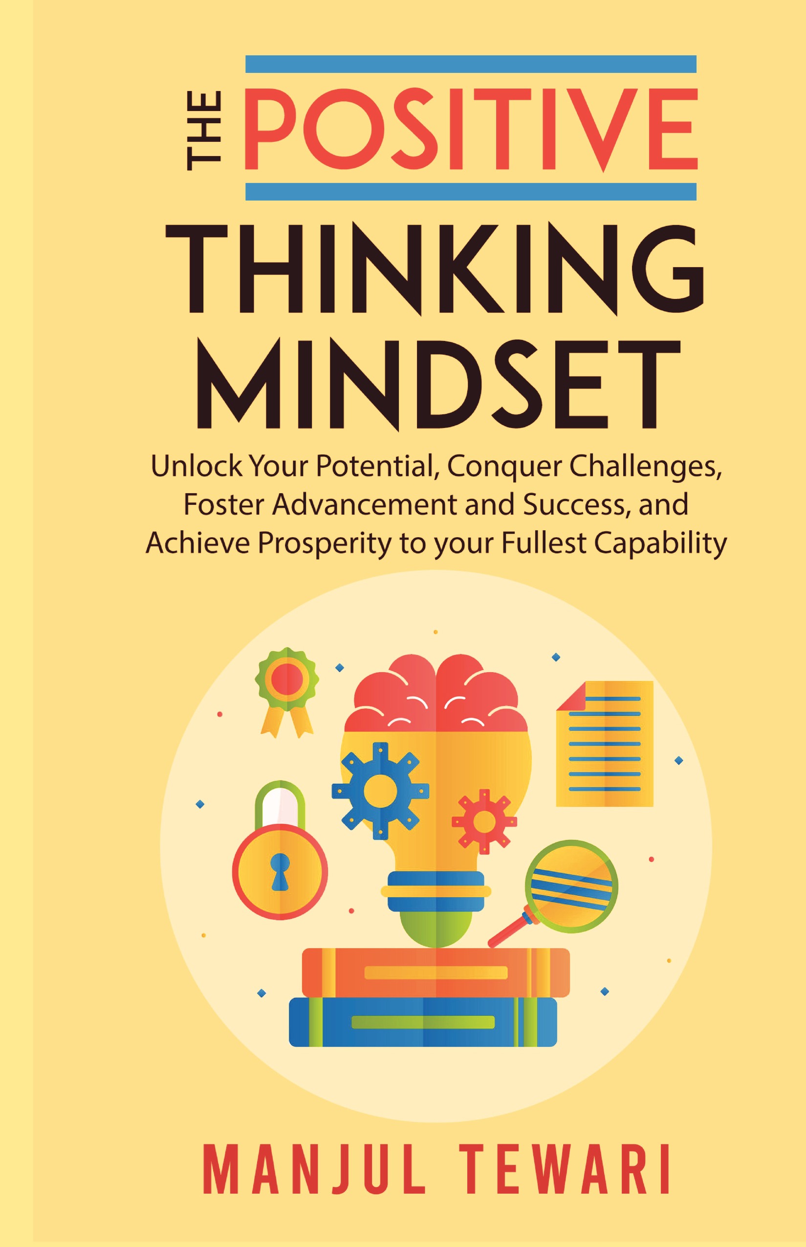 The Positive Thinking Mindset | Pothi.com