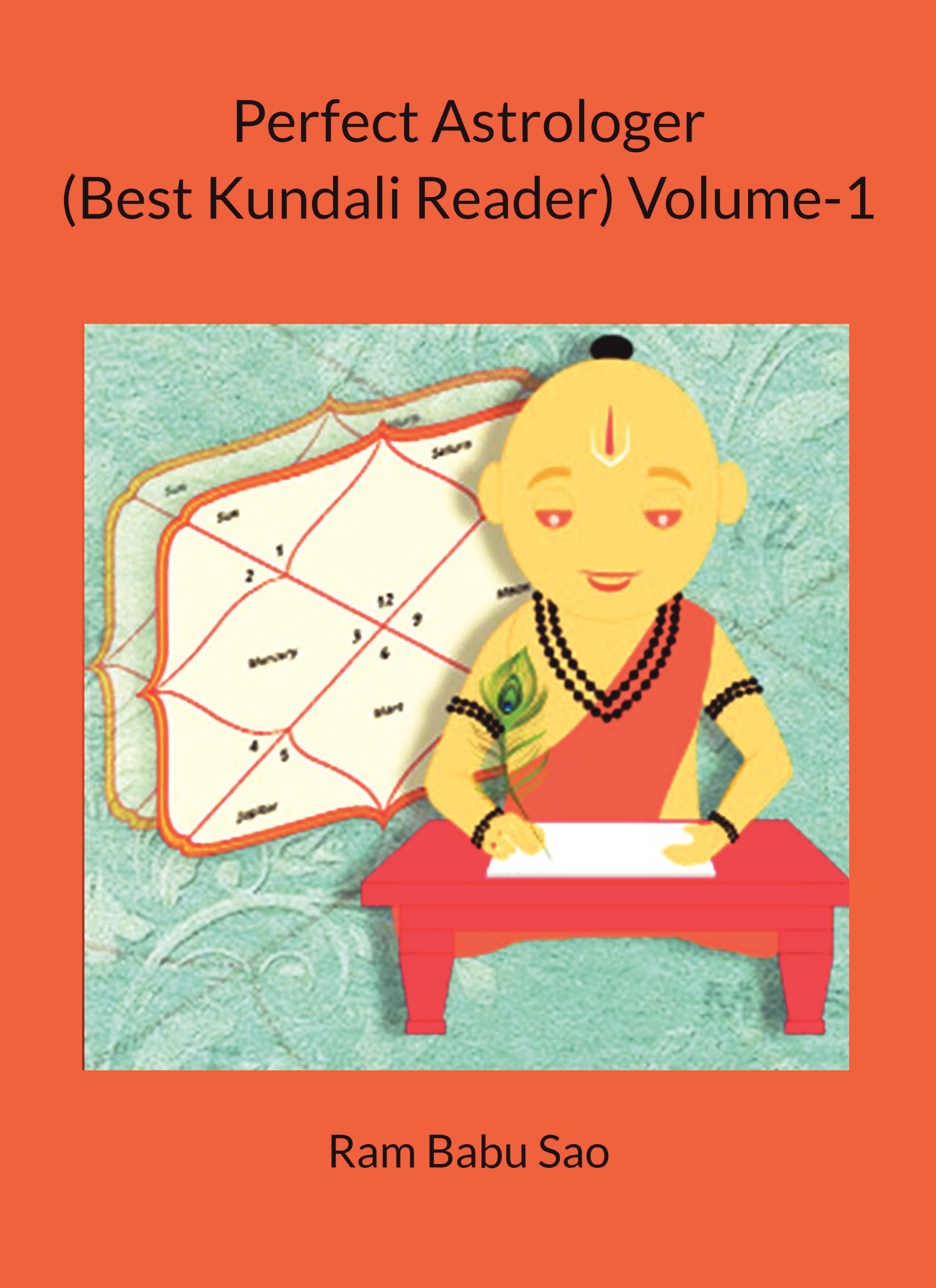 Perfect Astrologer (Best Kundali Reader) Volume-I | Pothi.com