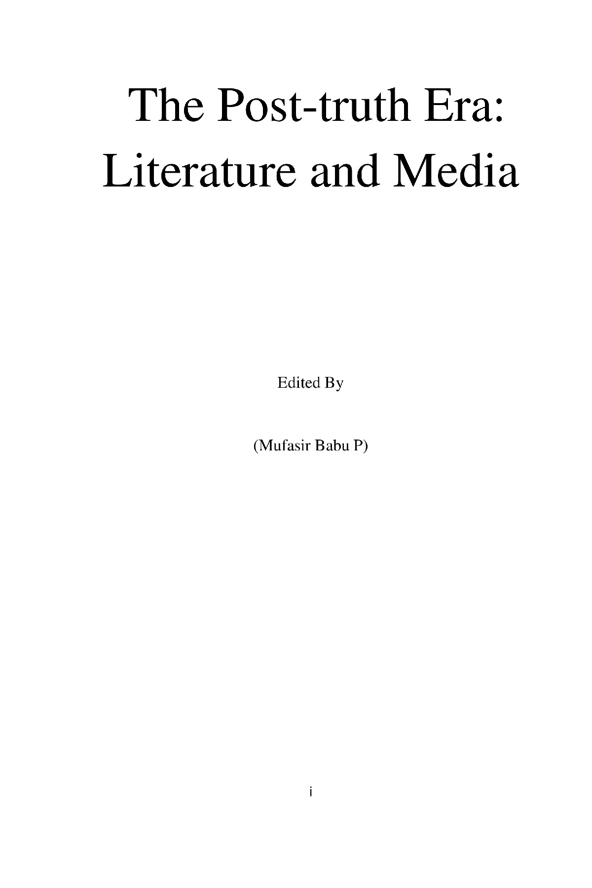 The Post-truth Era: Literature and Media | Pothi.com