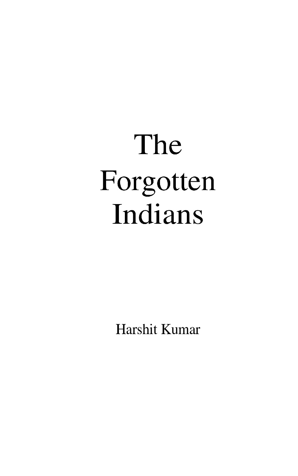 The Forgotten Indians | Pothi.com