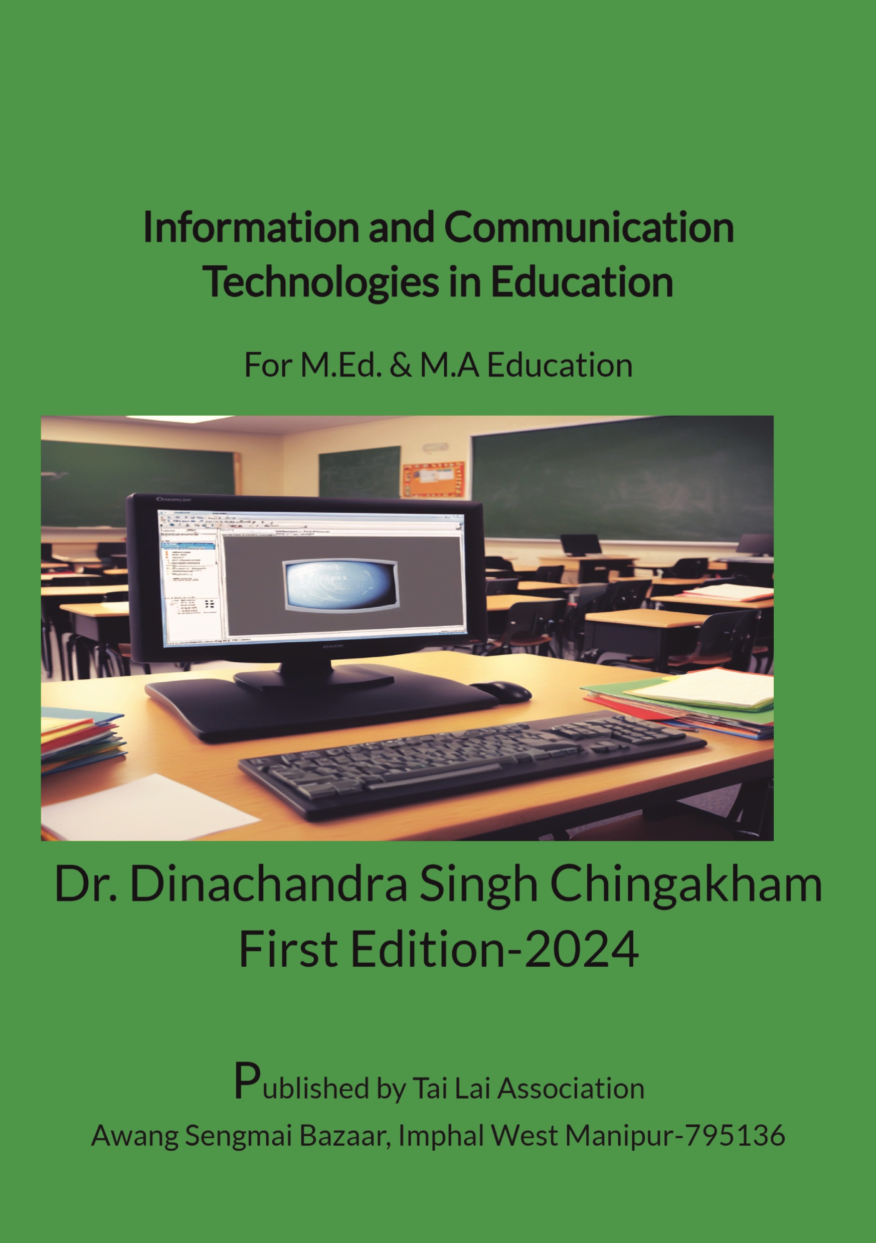 Information and Communication Technologies in Education | Pothi.com
