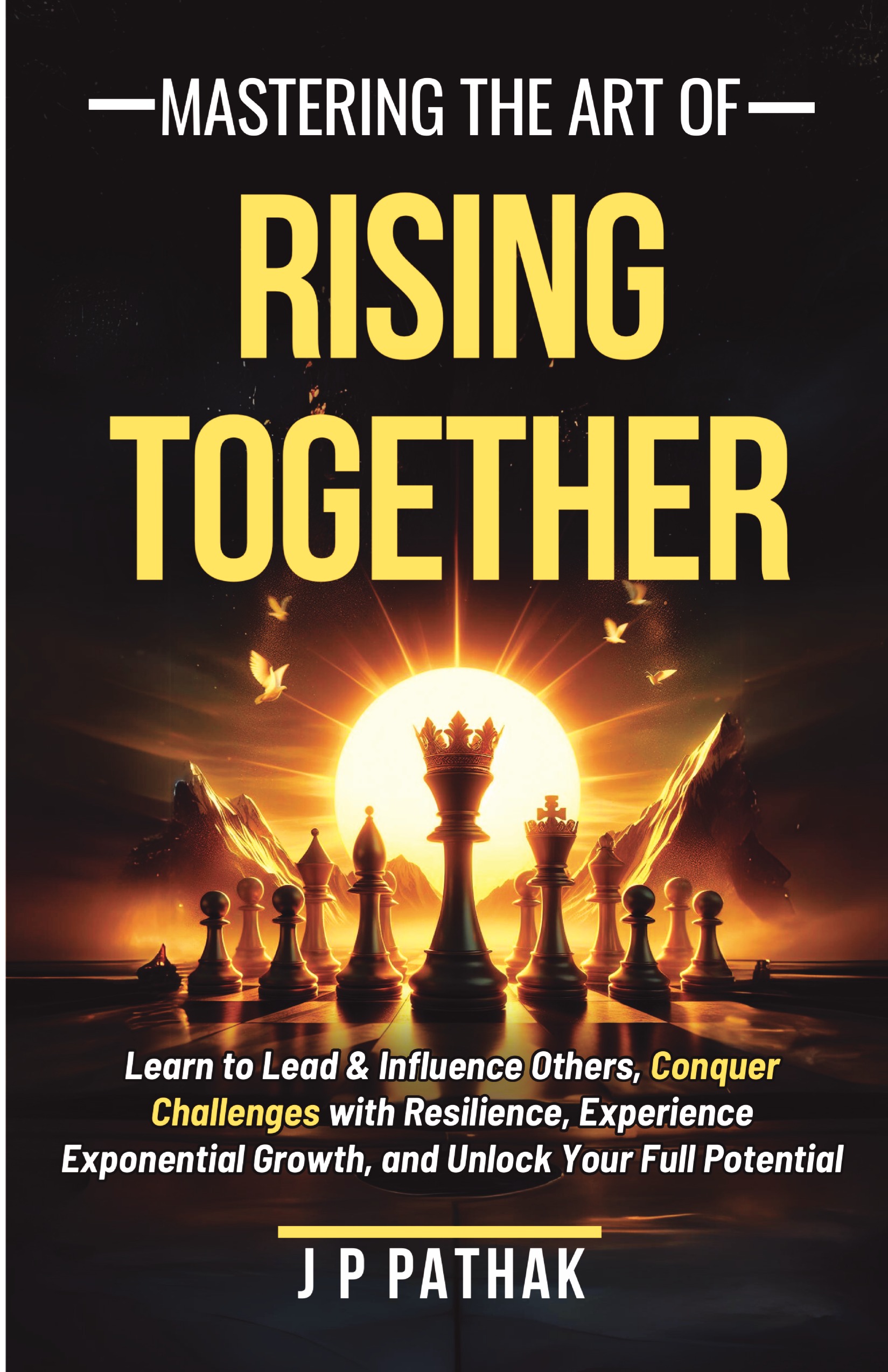 Mastering The Art of Rising Together | Pothi.com