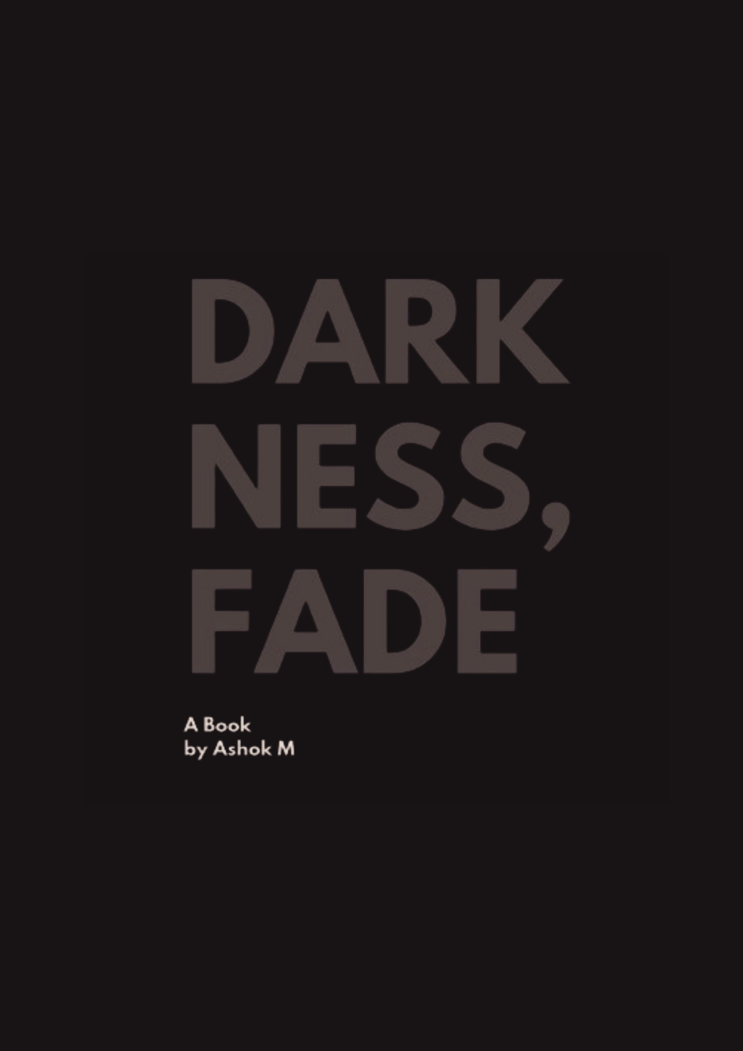 Darkness, Fade | Pothi.com