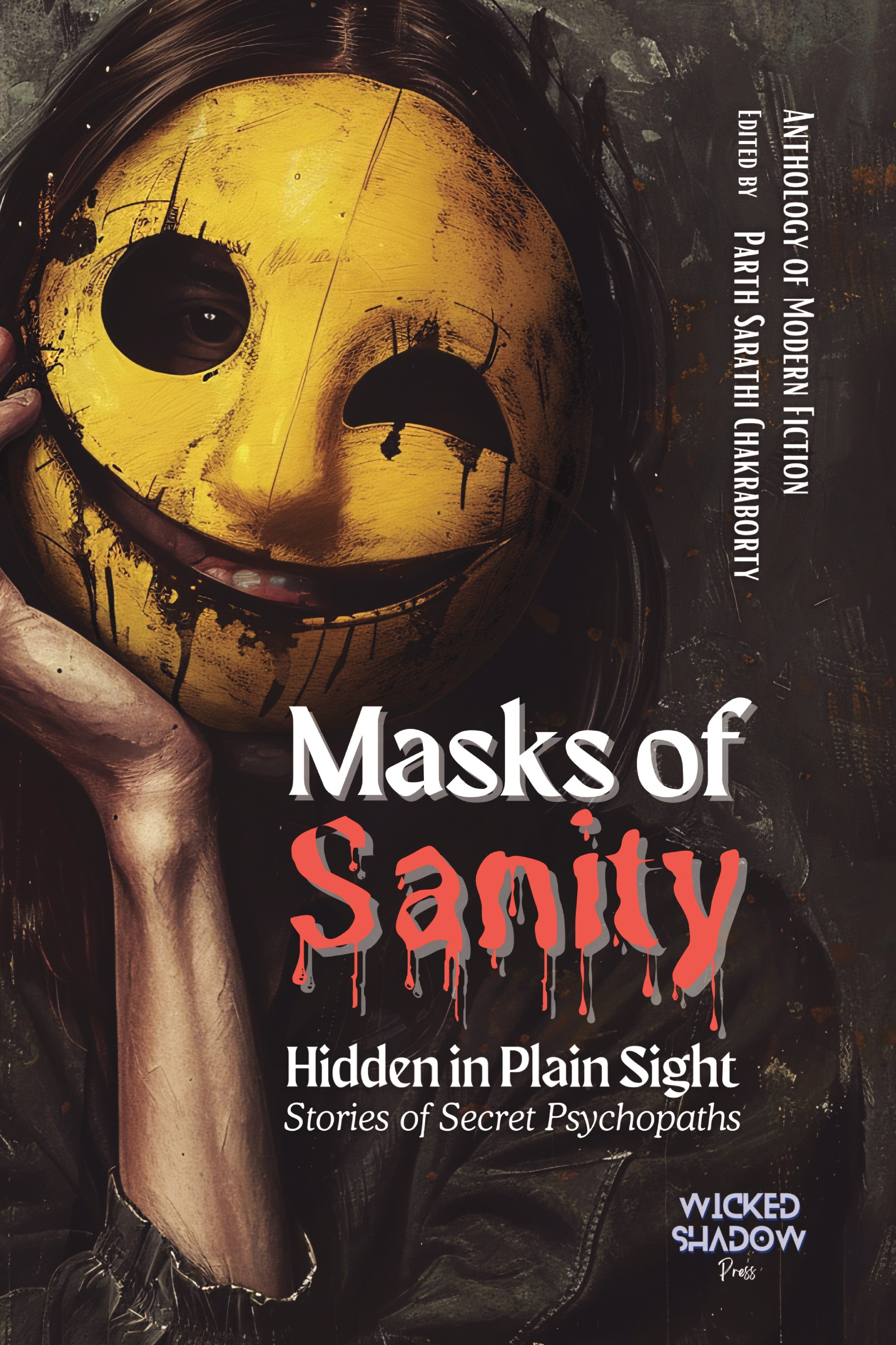 Masks of Sanity: Hidden in Plain Sight | Pothi.com
