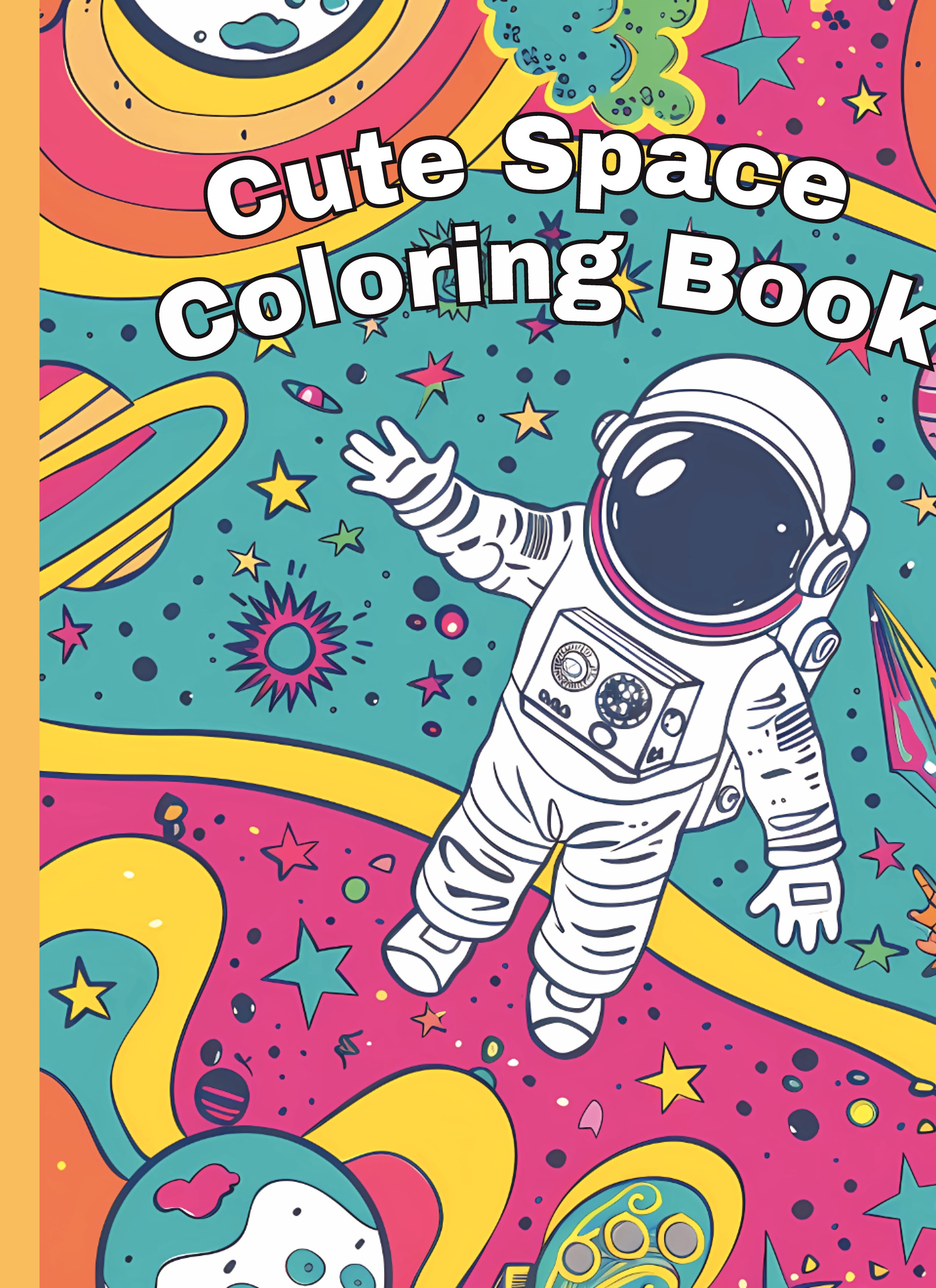Cute Space Coloring Book for Kids | Pothi.com