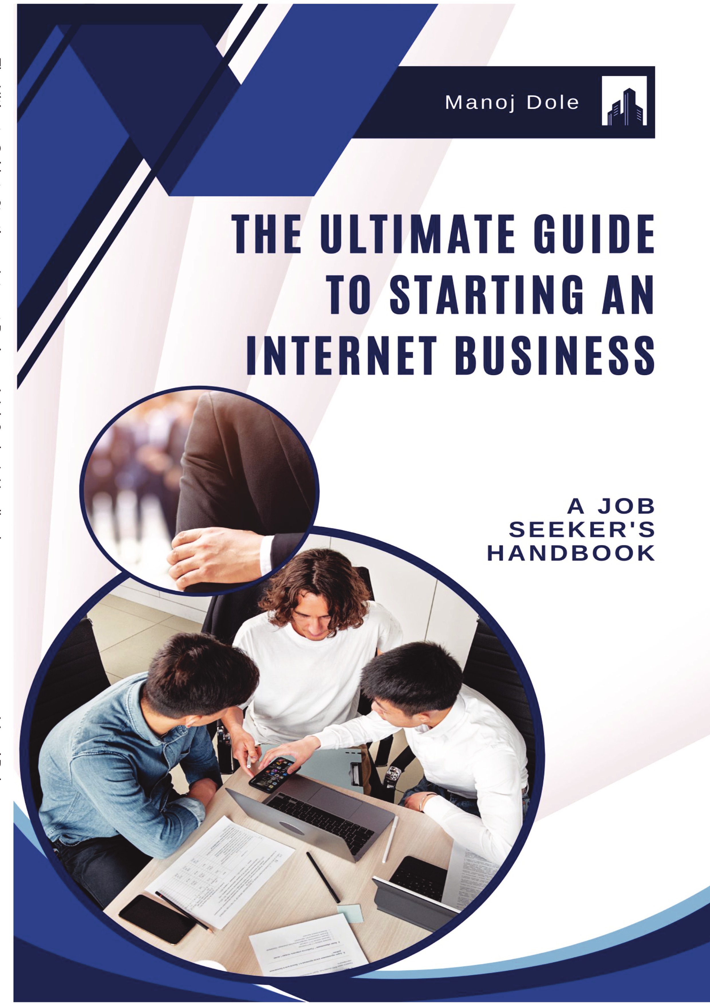 The Ultimate Guide to Starting an Internet Business A Job Seeker's Handbook | Pothi.com