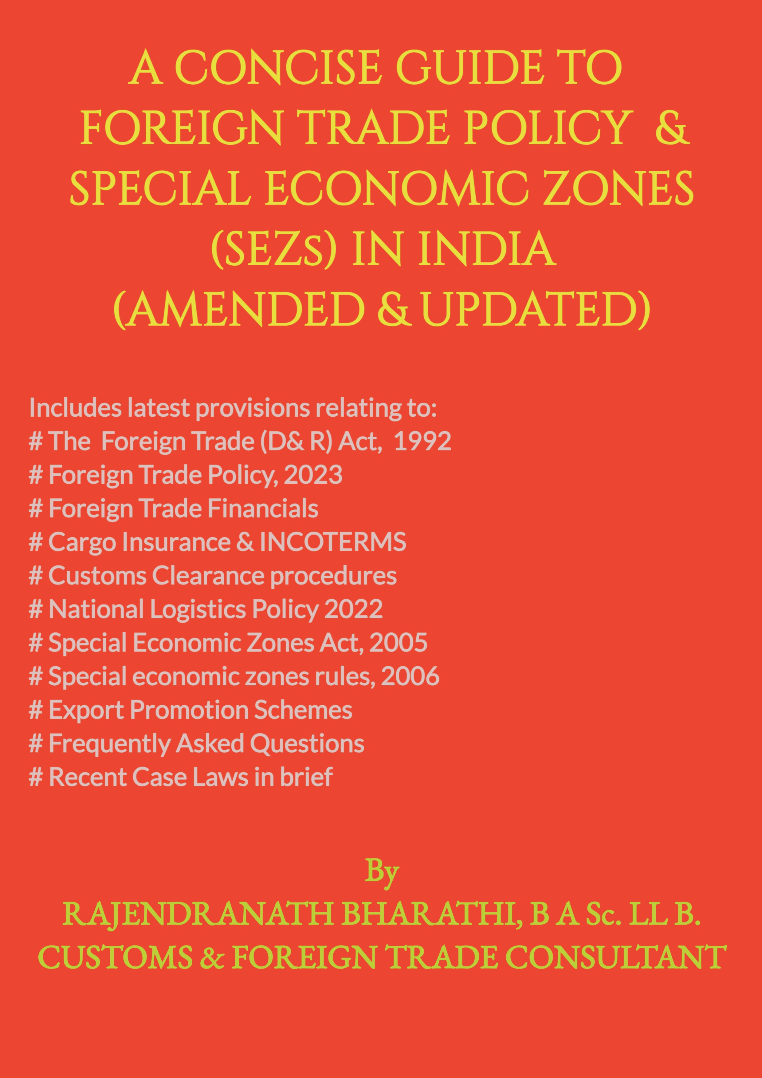 A CONCISE GUIDE TO FOREIGN TRADE POLICY & SPECIAL ECONOMIC ZONES (SEZs) IN INDIA | Pothi.com