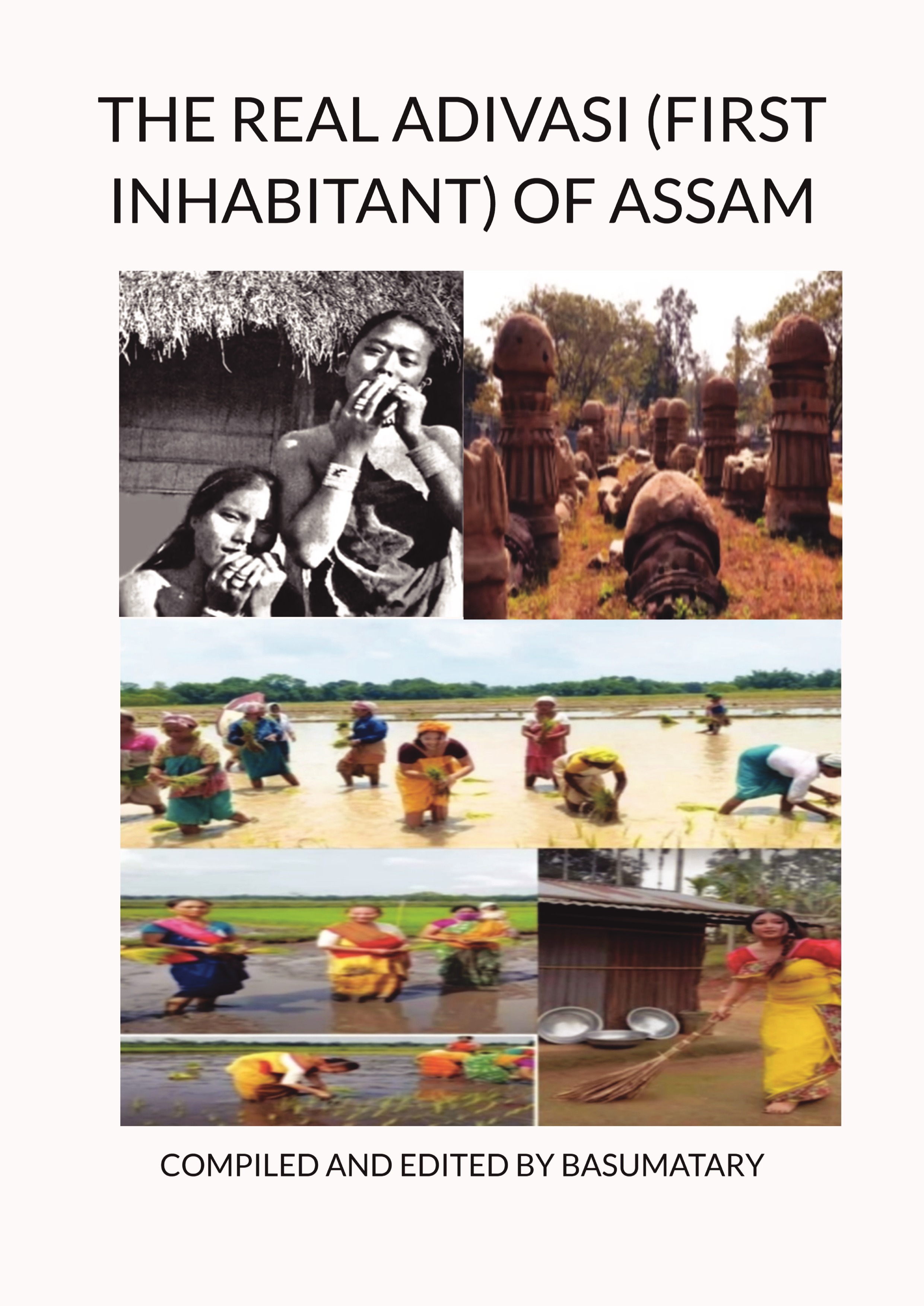 THE REAL ADIVASI (FIRST INHABITANT) OF ASSAM | Pothi.com