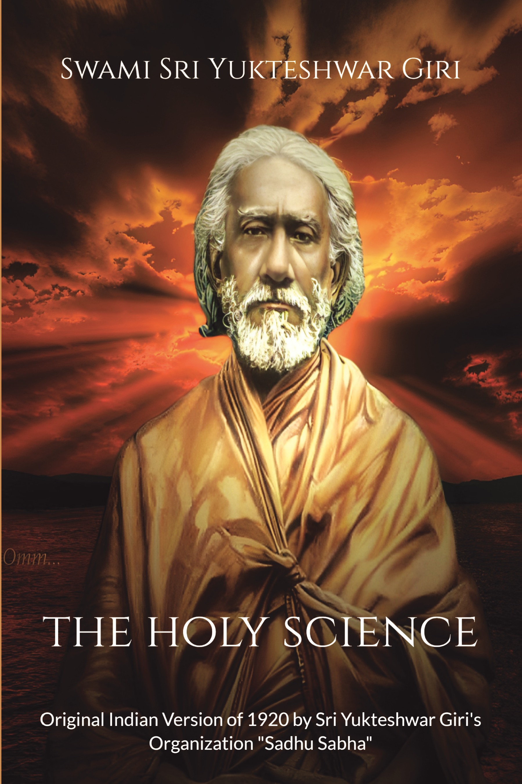 Swami Sriyukteshwar Giri's - The Holy Science (1920 Original Edition ...