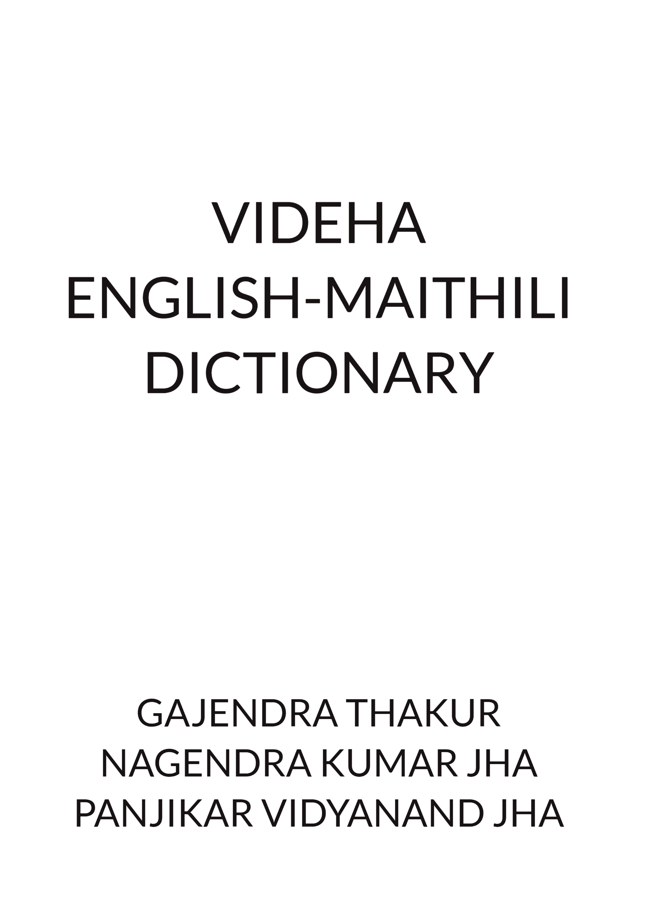 VIDEHA ENGLISH MAITHILI DICTIONARY | Pothi.com