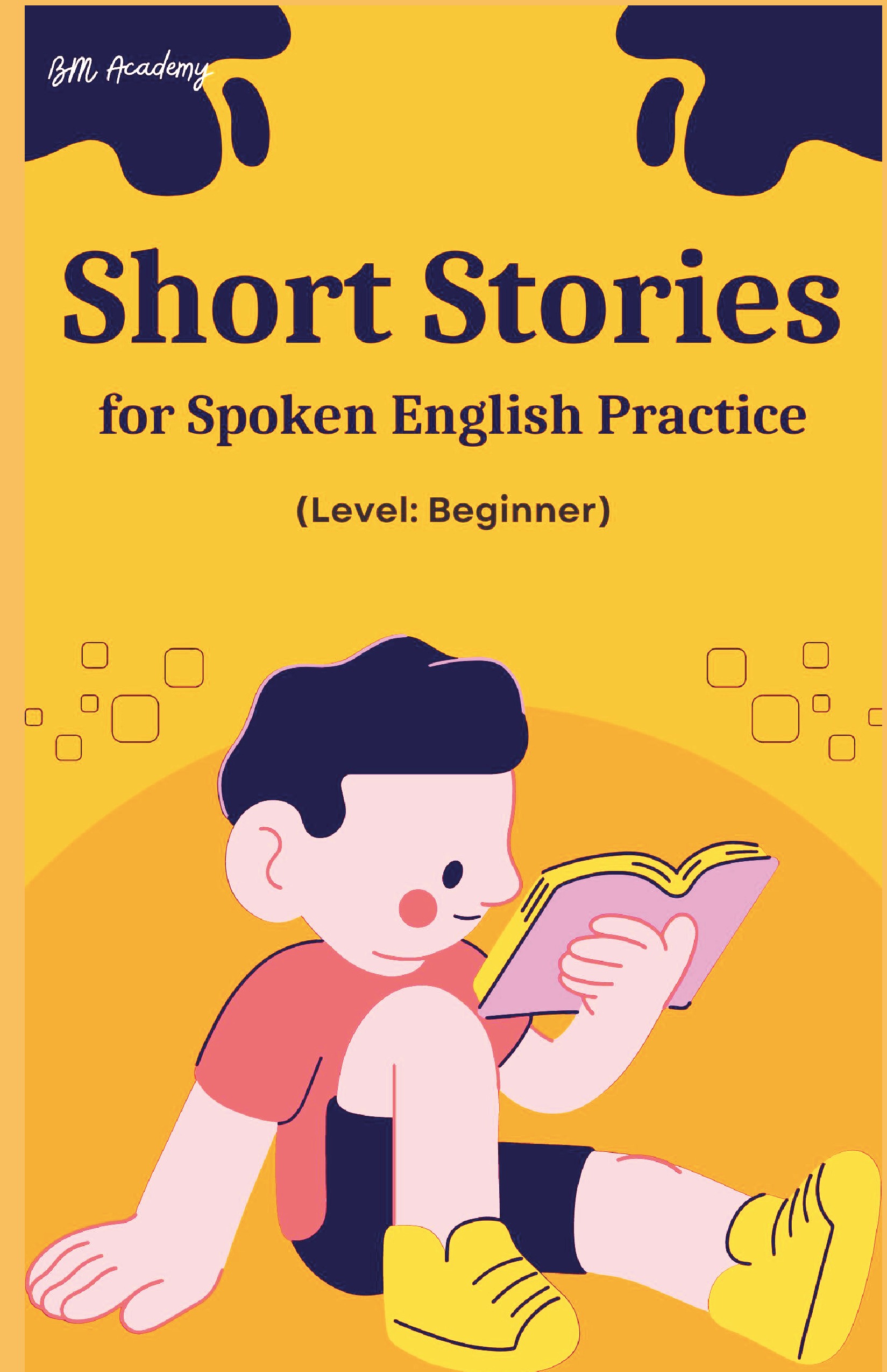Short Stories for Spoken English Development | Pothi.com