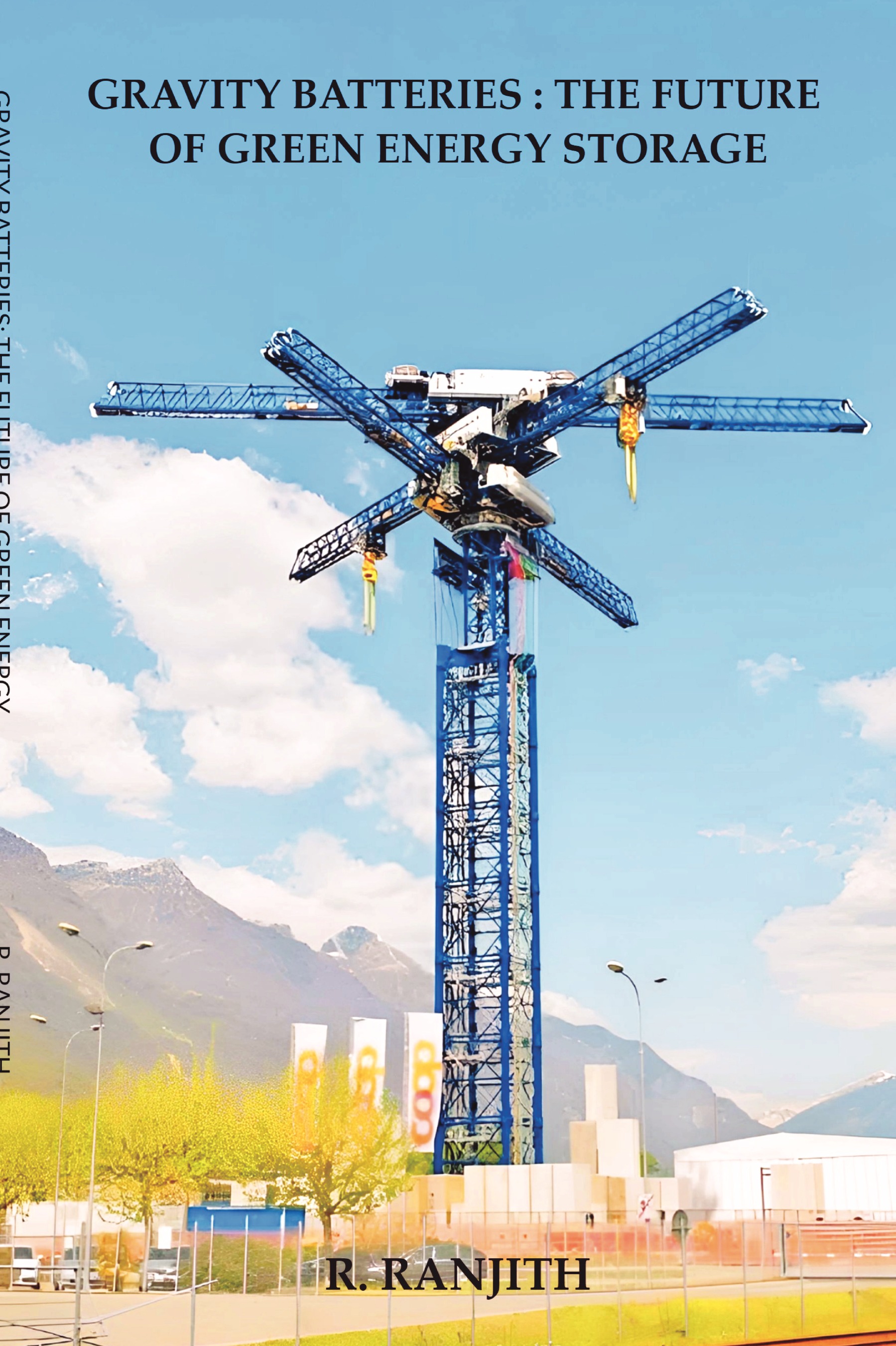 GRAVITY BATTERIES: THE FUTURE OF GREEN ENERGY STORAGE | Pothi.com