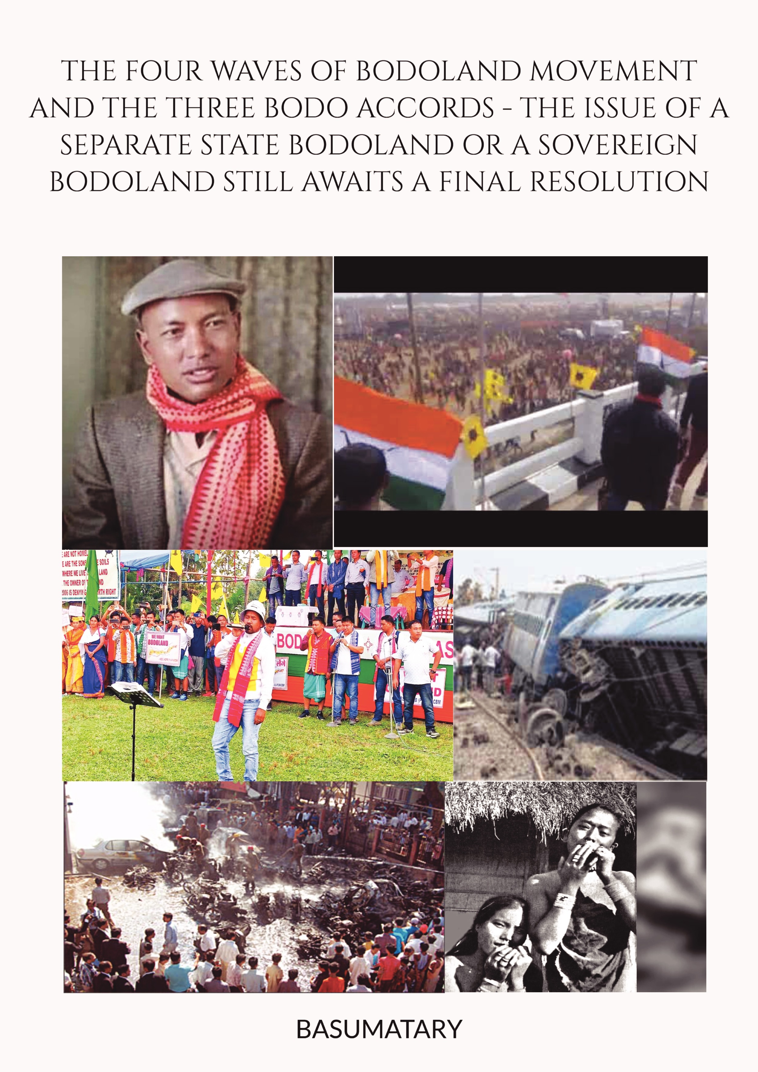 THE FOUR WAVES OF BODOLAND MOVEMENT AND THE THREE BODO ACCORDS - THE ...