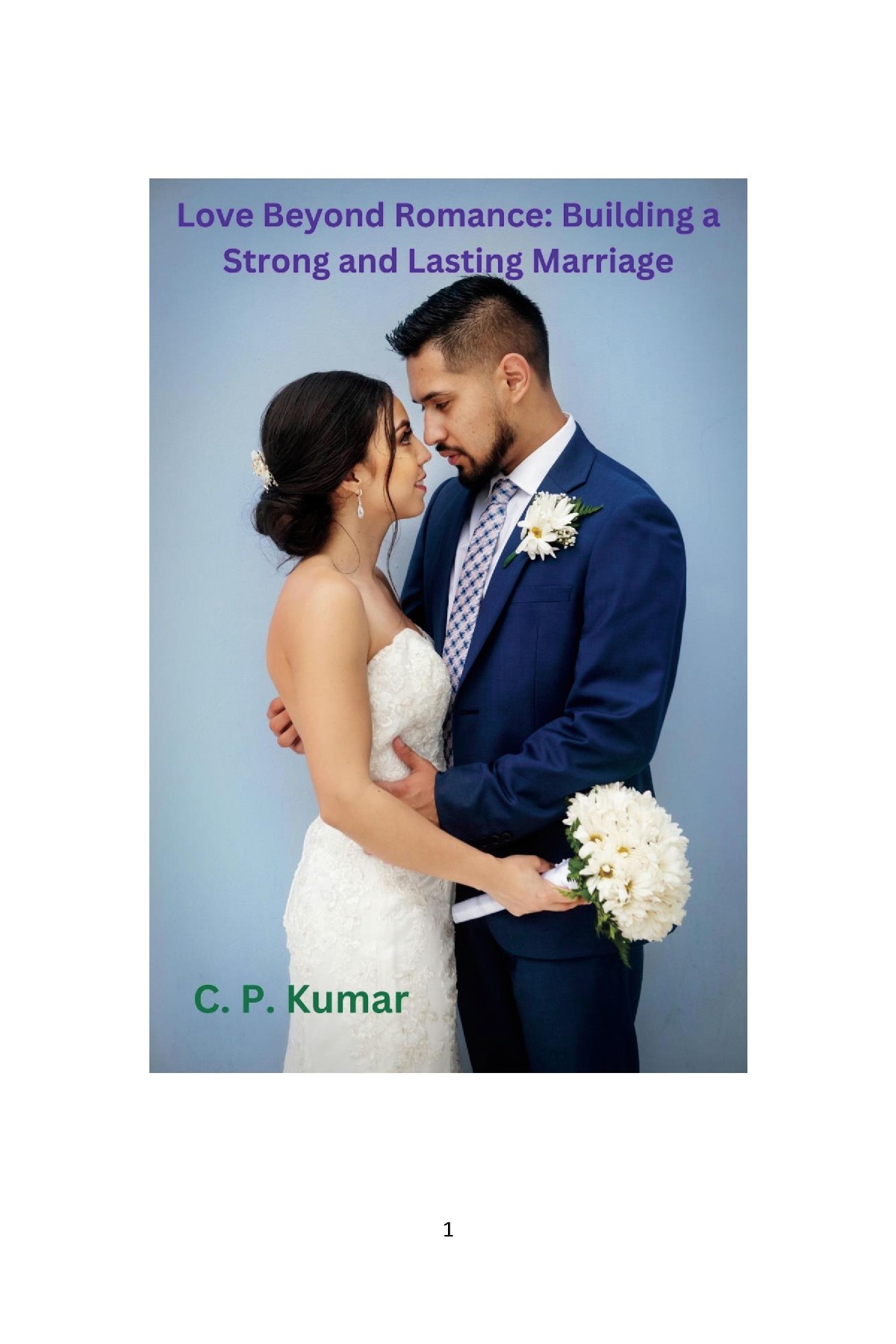 Love Beyond Romance: Building a Strong and Lasting Marriage | Pothi.com