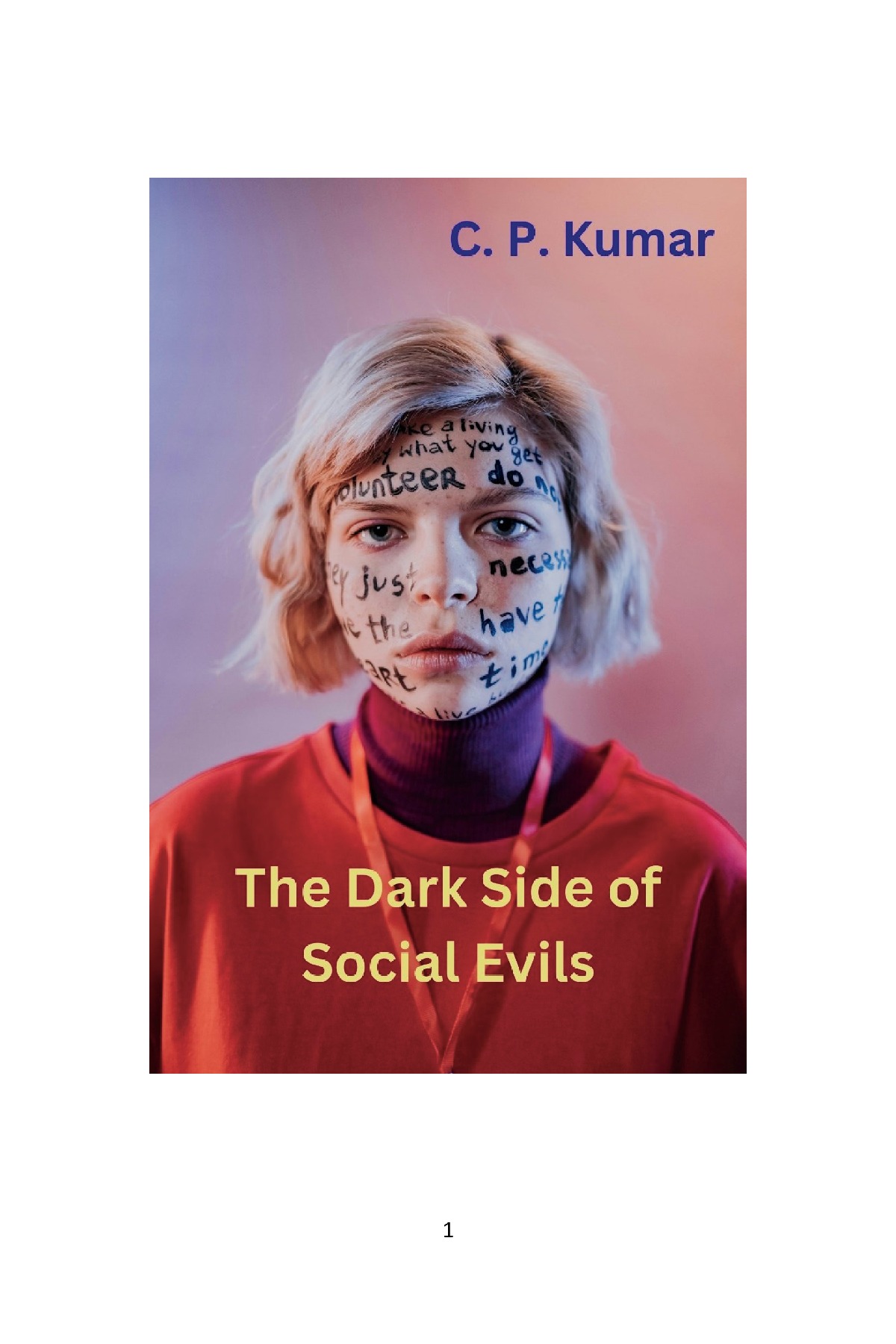 The Dark Side of Social Evils | Pothi.com