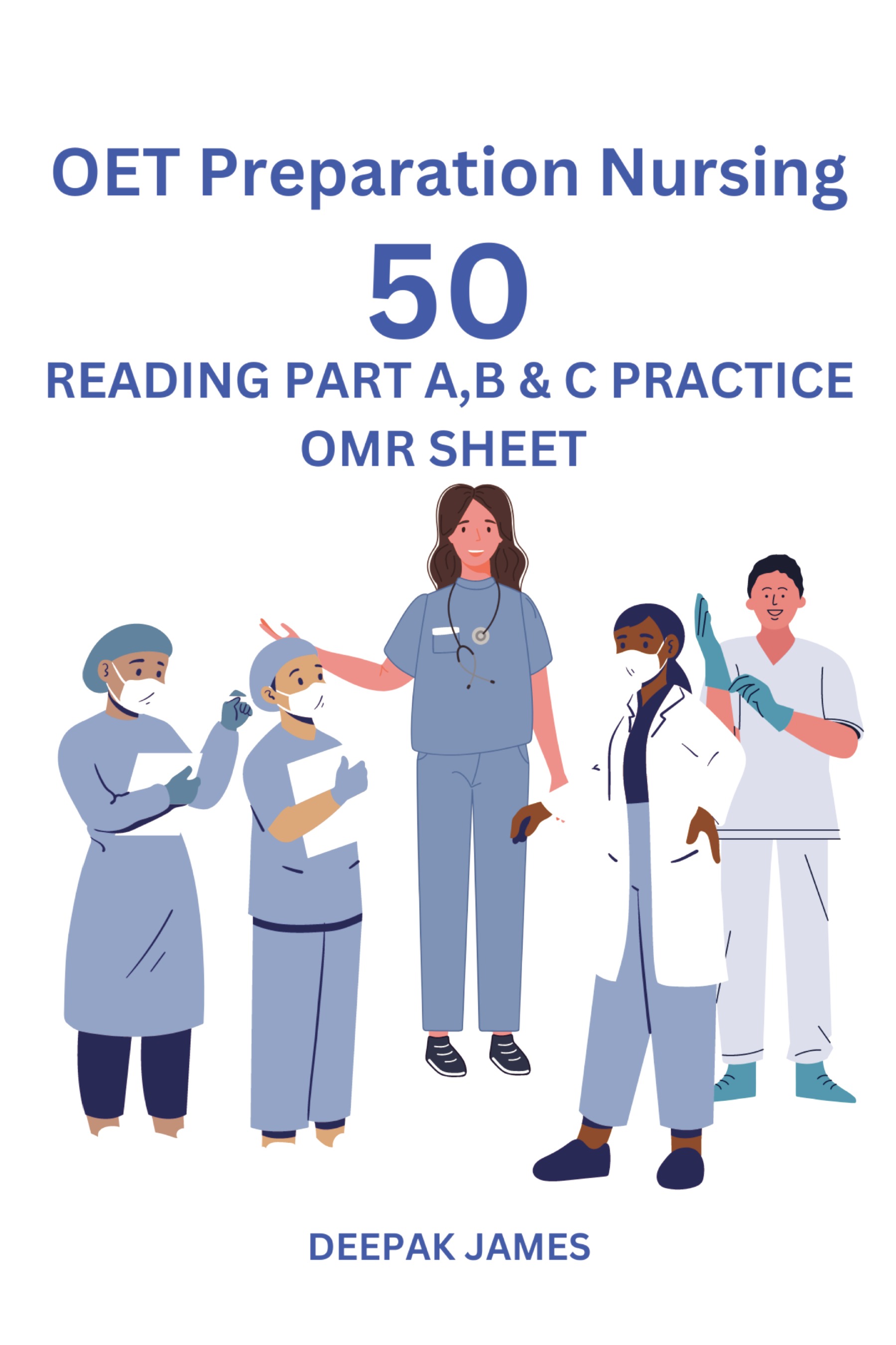 OET Preparation Nursing : 50 Reading Part A,B & C Practice OMR Sheet | Pothi.com