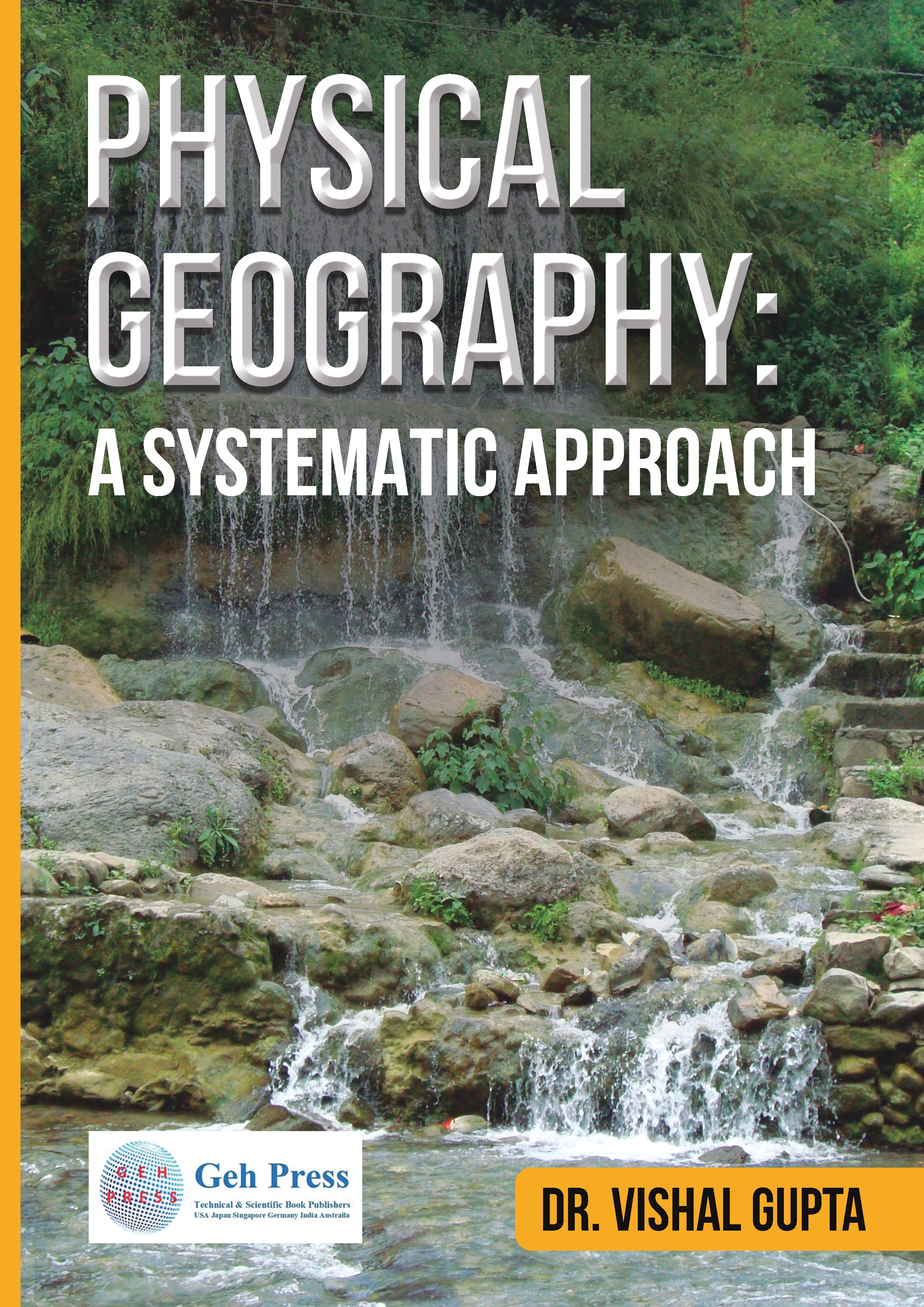PHYSICAL GEOGRAPHY: A SYSTEMATIC APPROACH | Pothi.com