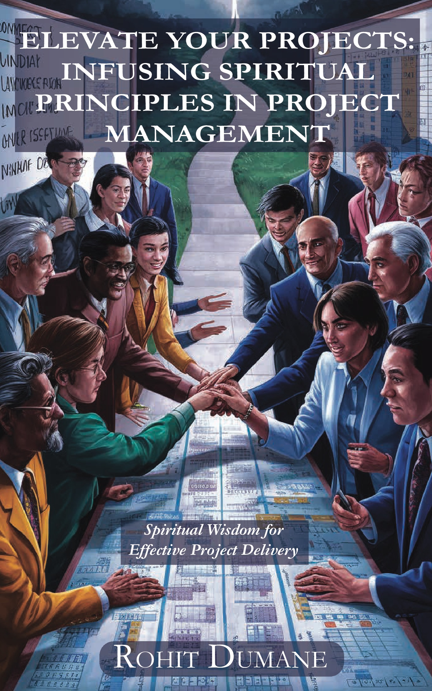 Elevate Your Projects: Infusing Spiritual Principles In Project ...