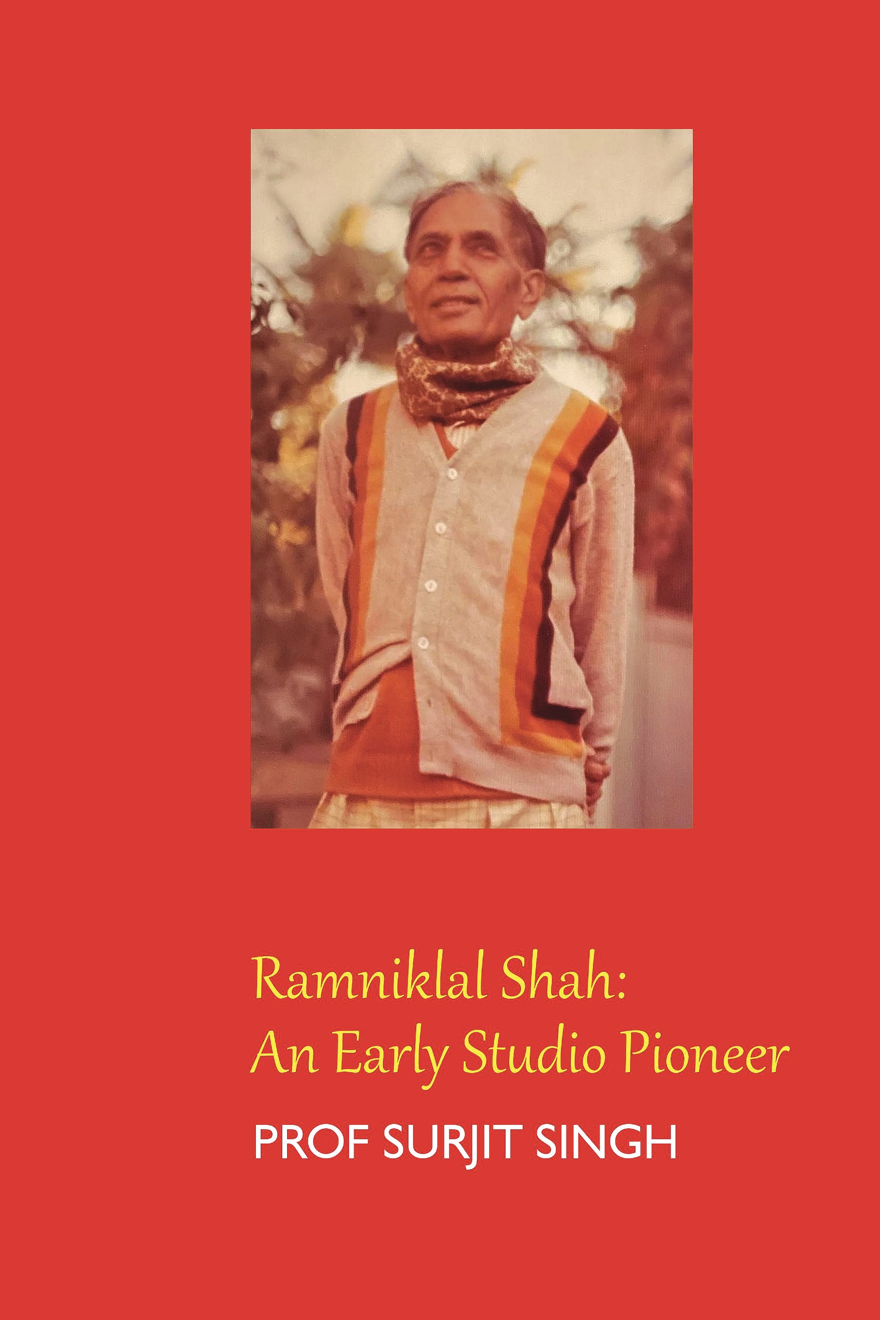 Ramniklal Shah: An Early Studio Pioneer | Pothi.com