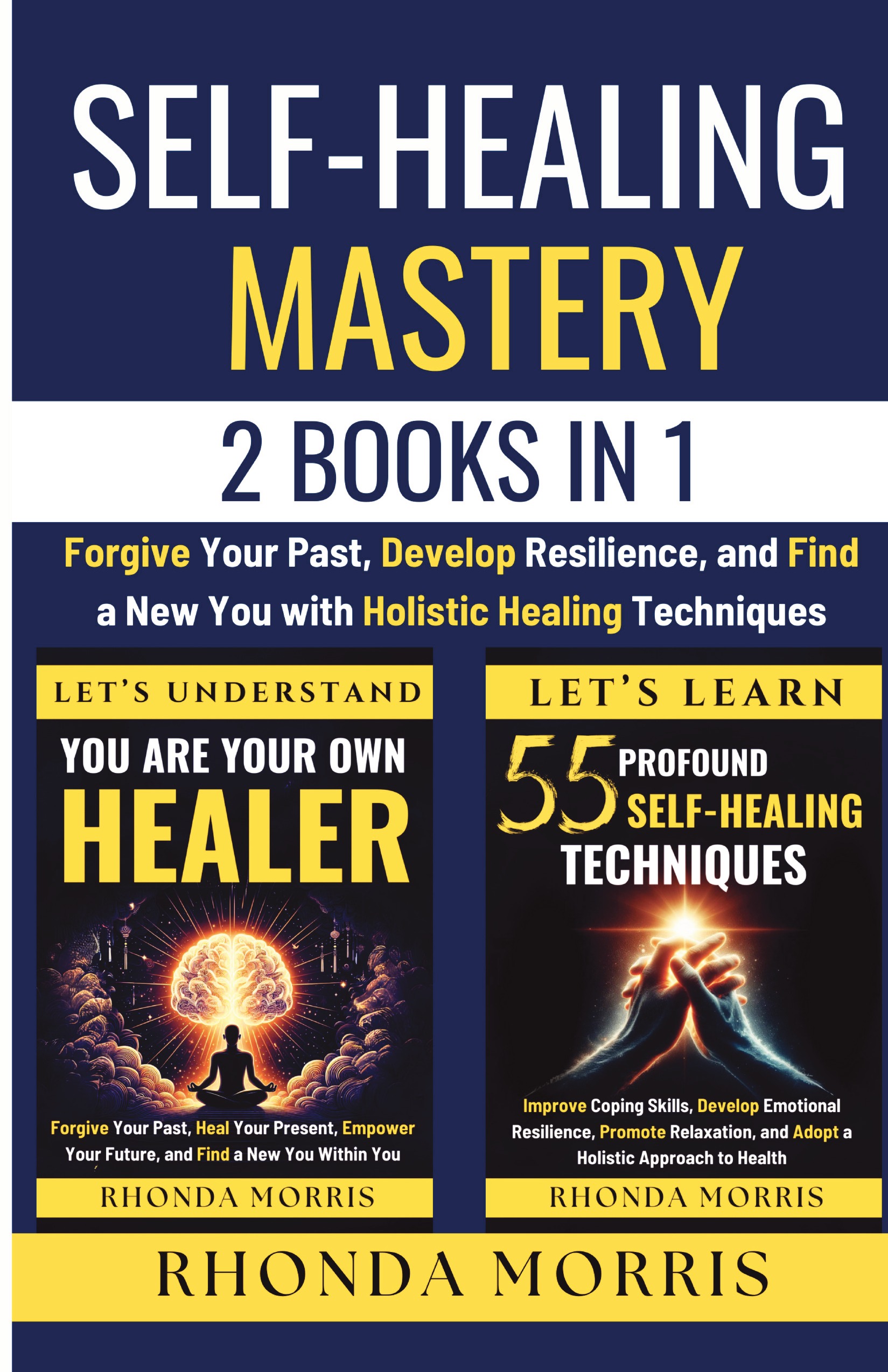 Self-Healing Mastery - 2 Books in 1 | Pothi.com
