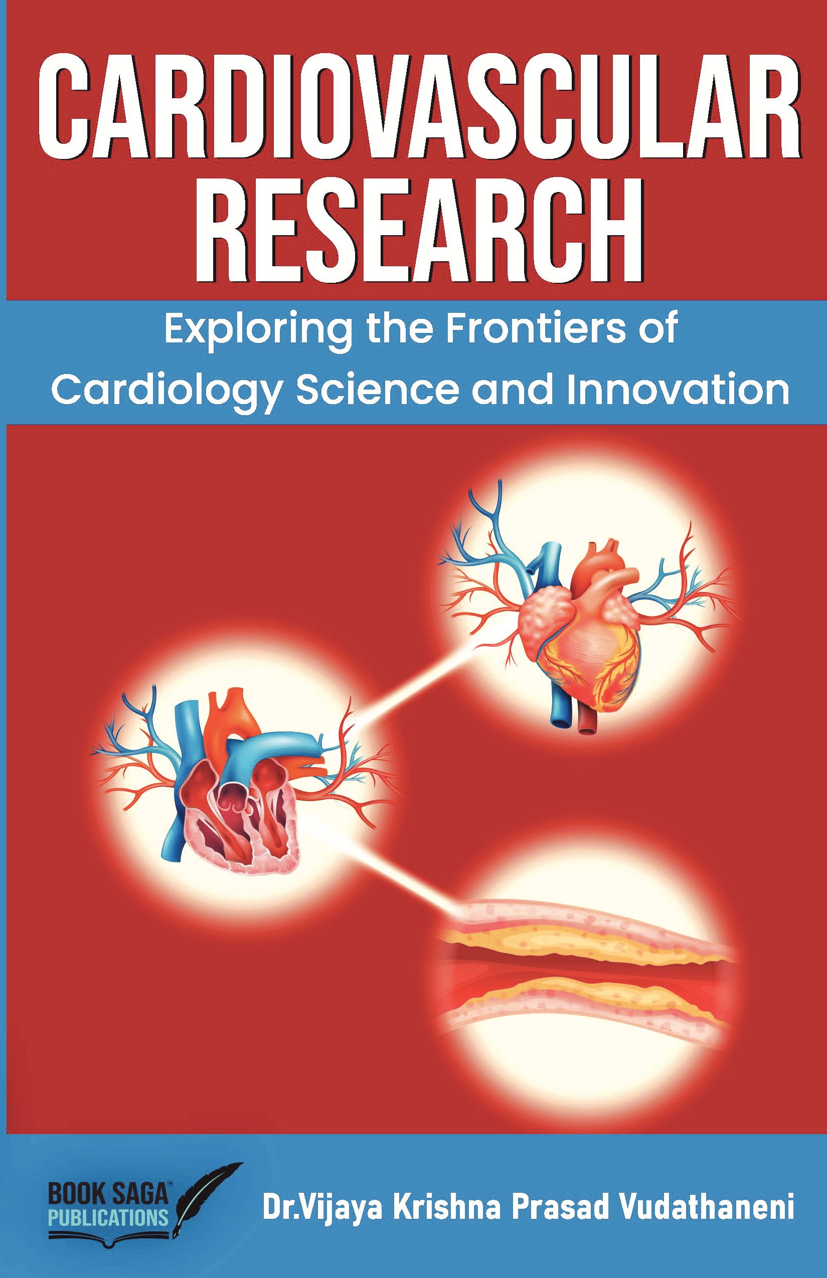 CARDIOVASCULAR RESEARCH- Exploring the Frontiers of Cardiology Science ...