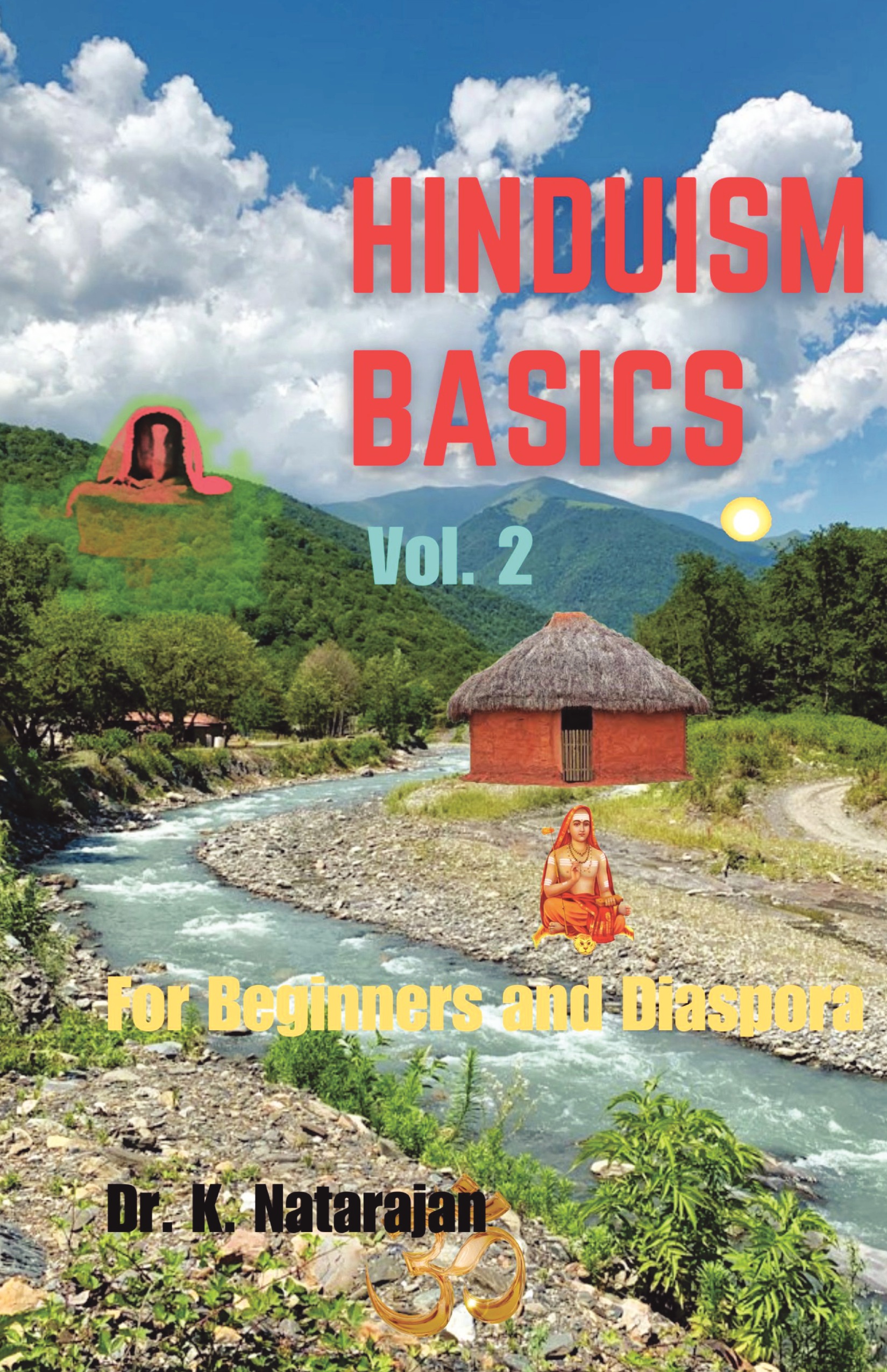 HINDUISM BASICS: For Beginners and Diaspora: Vol._2 | Pothi.com