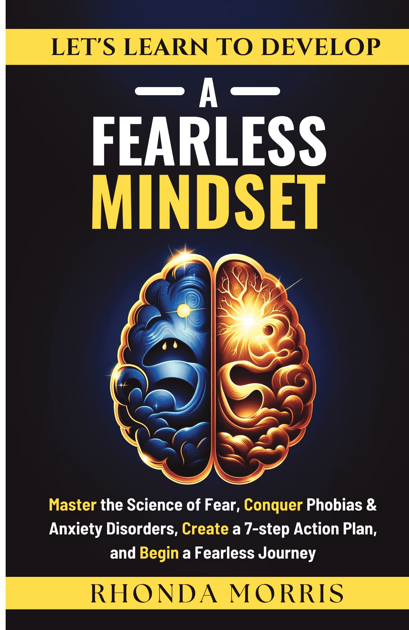 Let's Learn to Develop A Fearless Mindset | Pothi.com