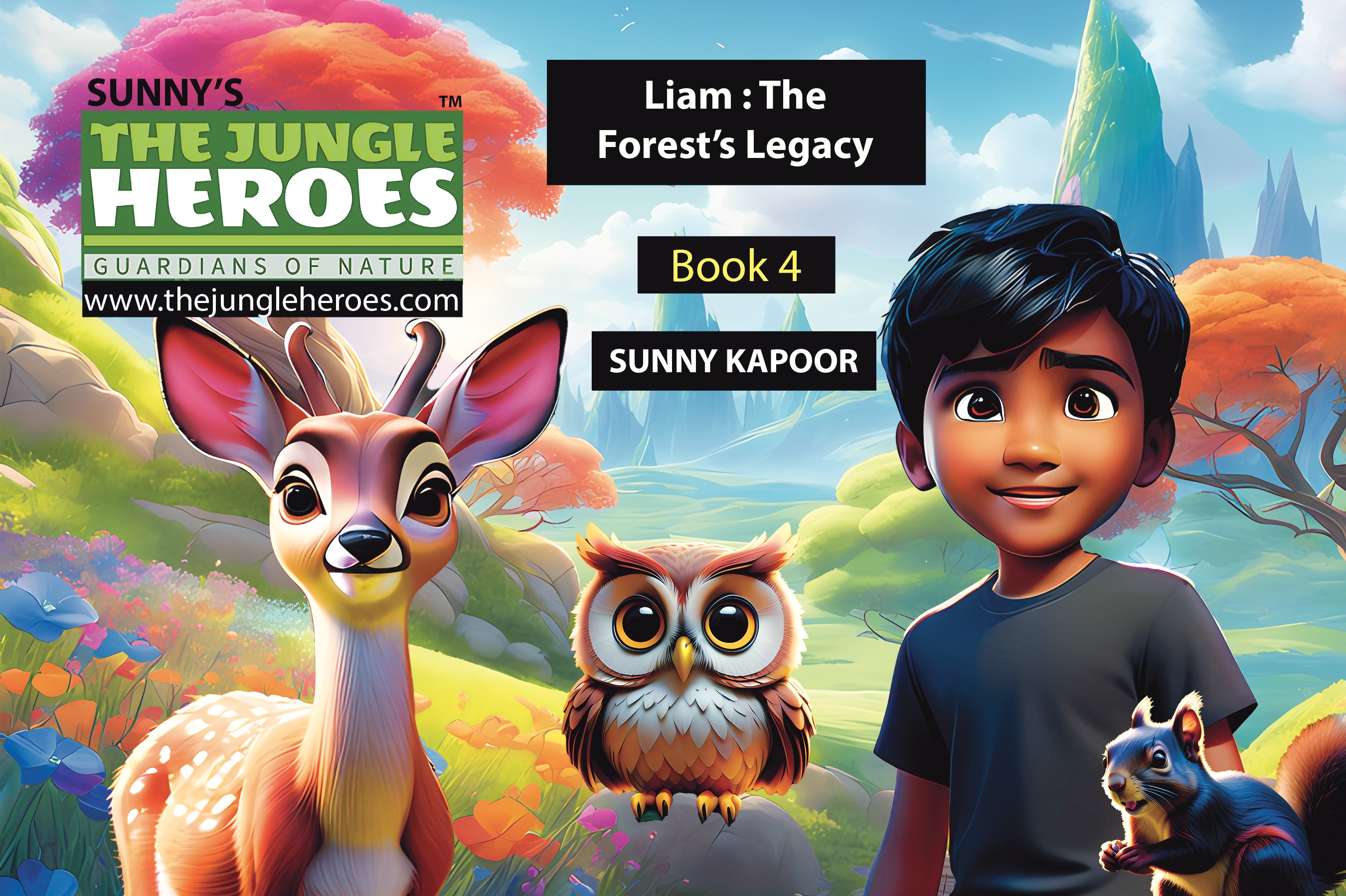 The Jungle Heroes : Liam - The Forest's Legacy. Book 4. | Pothi.com