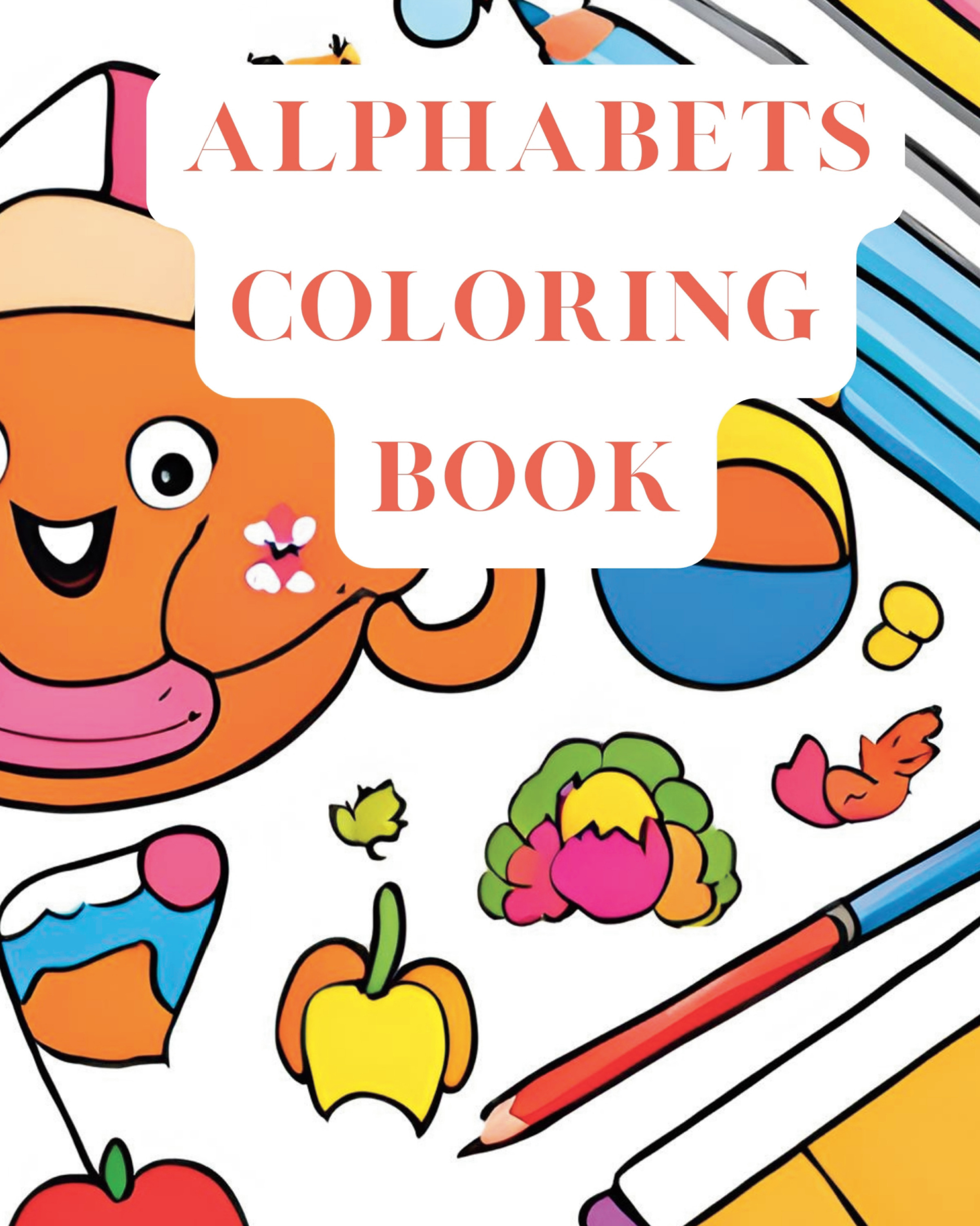 Alphabet Coloring Book for Kids: Fun and Educational ABC Learning with ...