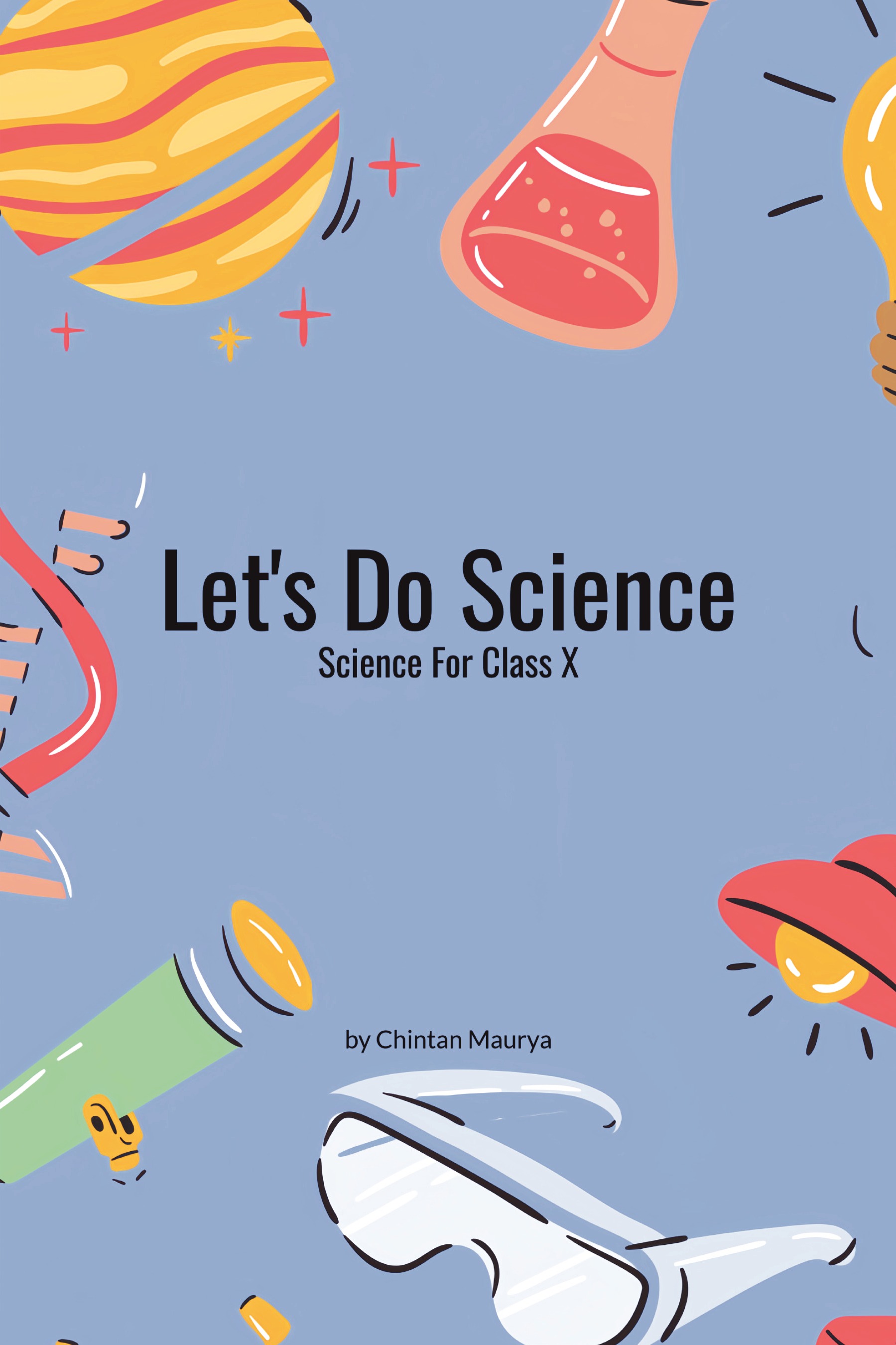 Let's Do Science [For Class x] | Pothi.com