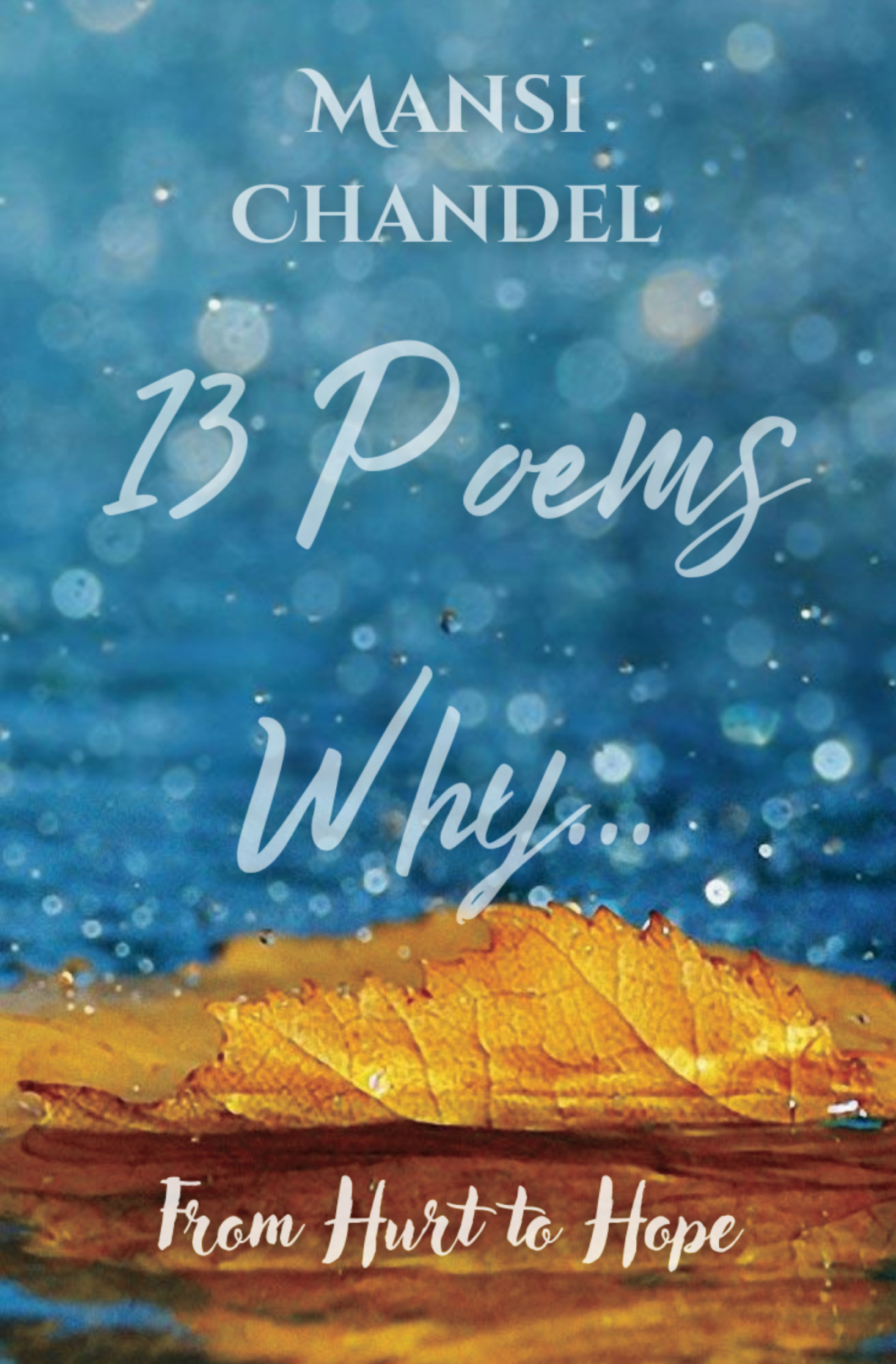 13 Poems Why... | Pothi.com