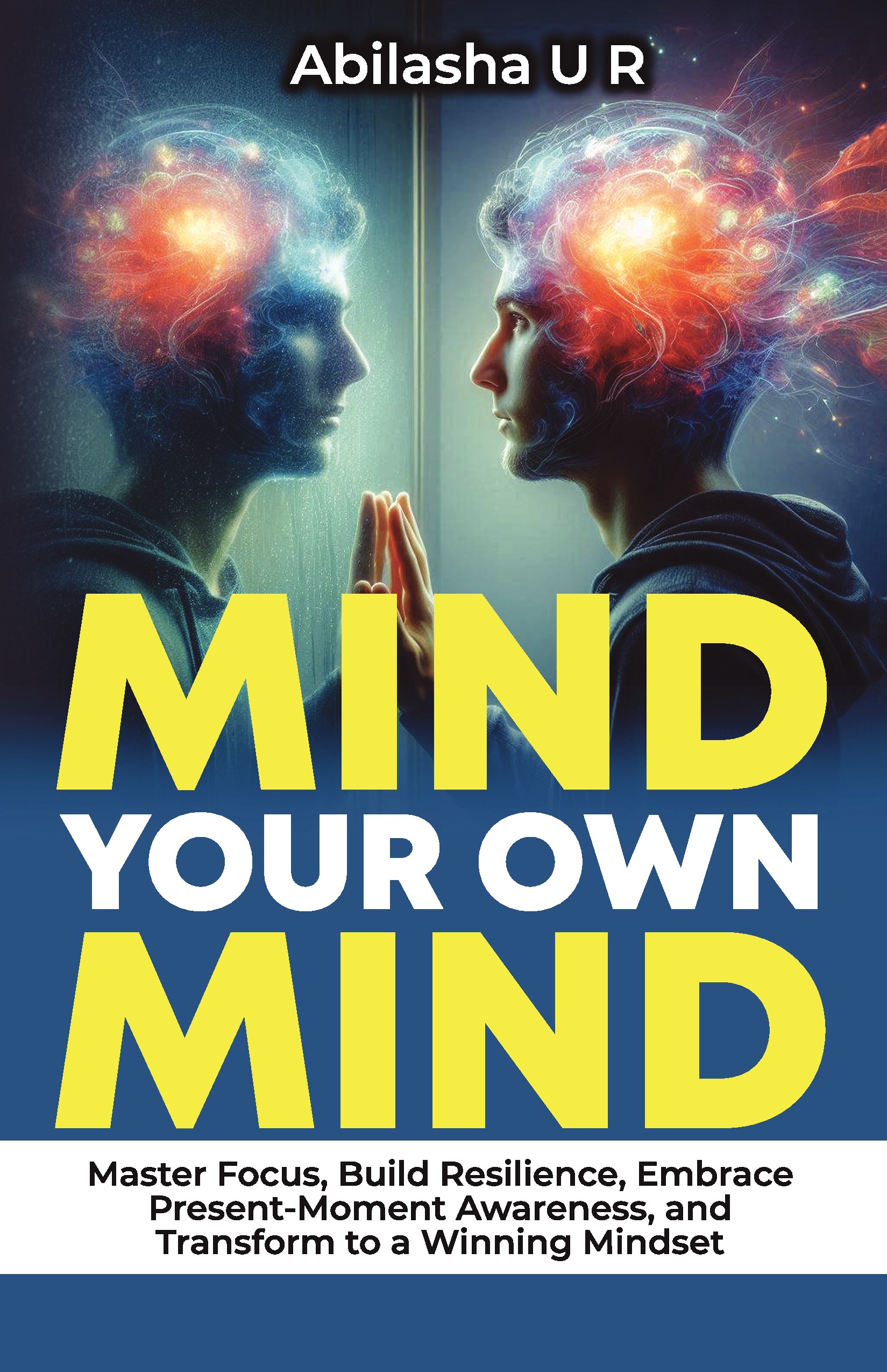 MIND YOUR OWN MIND | Pothi.com