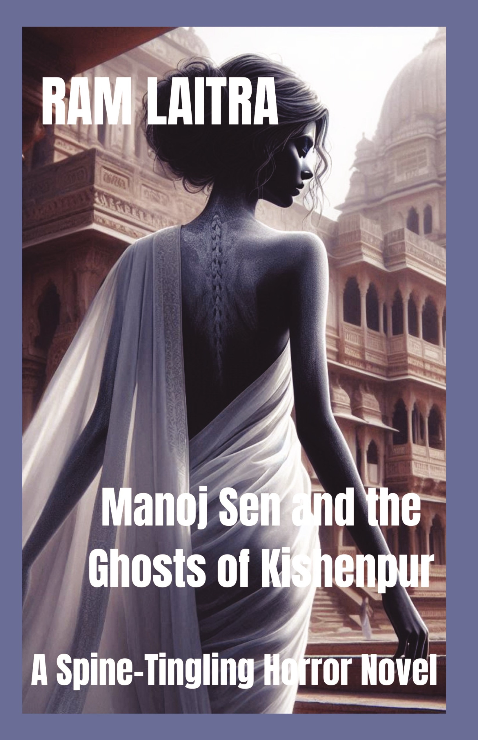 Manoj Sen and The Ghosts of Kishenpur | Pothi.com