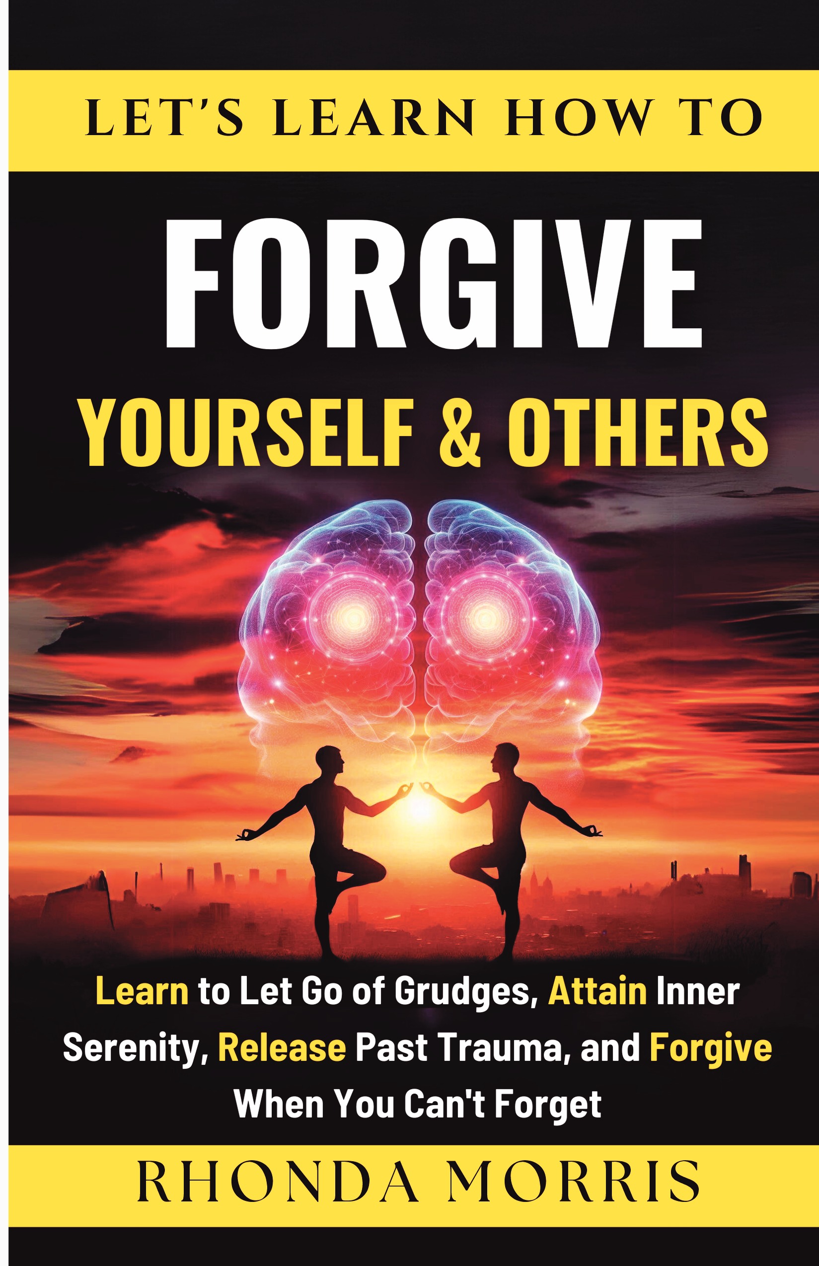 Let's Learn How To Forgive Yourself and Others | Pothi.com