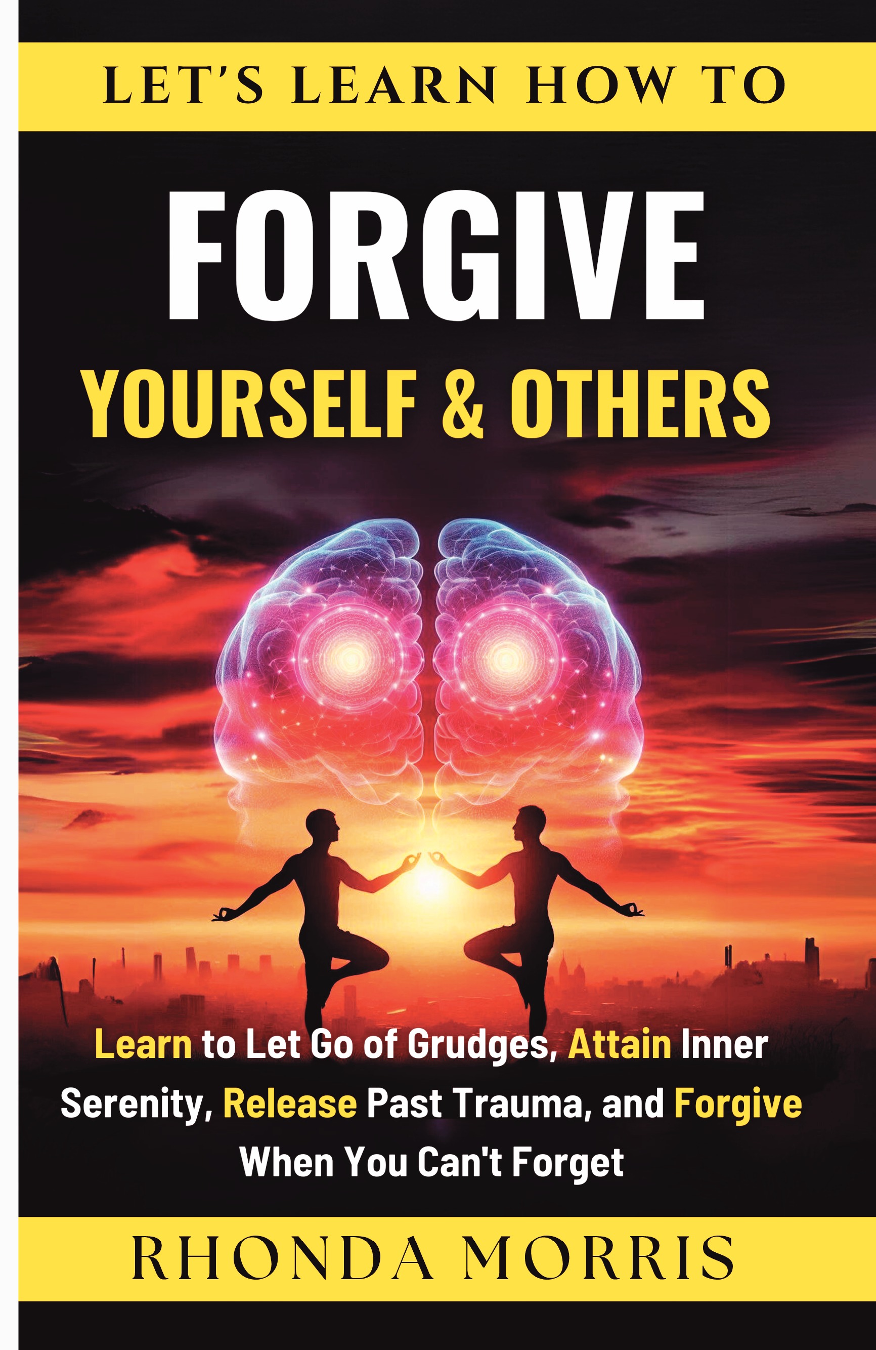 Let's Learn How To Forgive Yourself and Others | Pothi.com