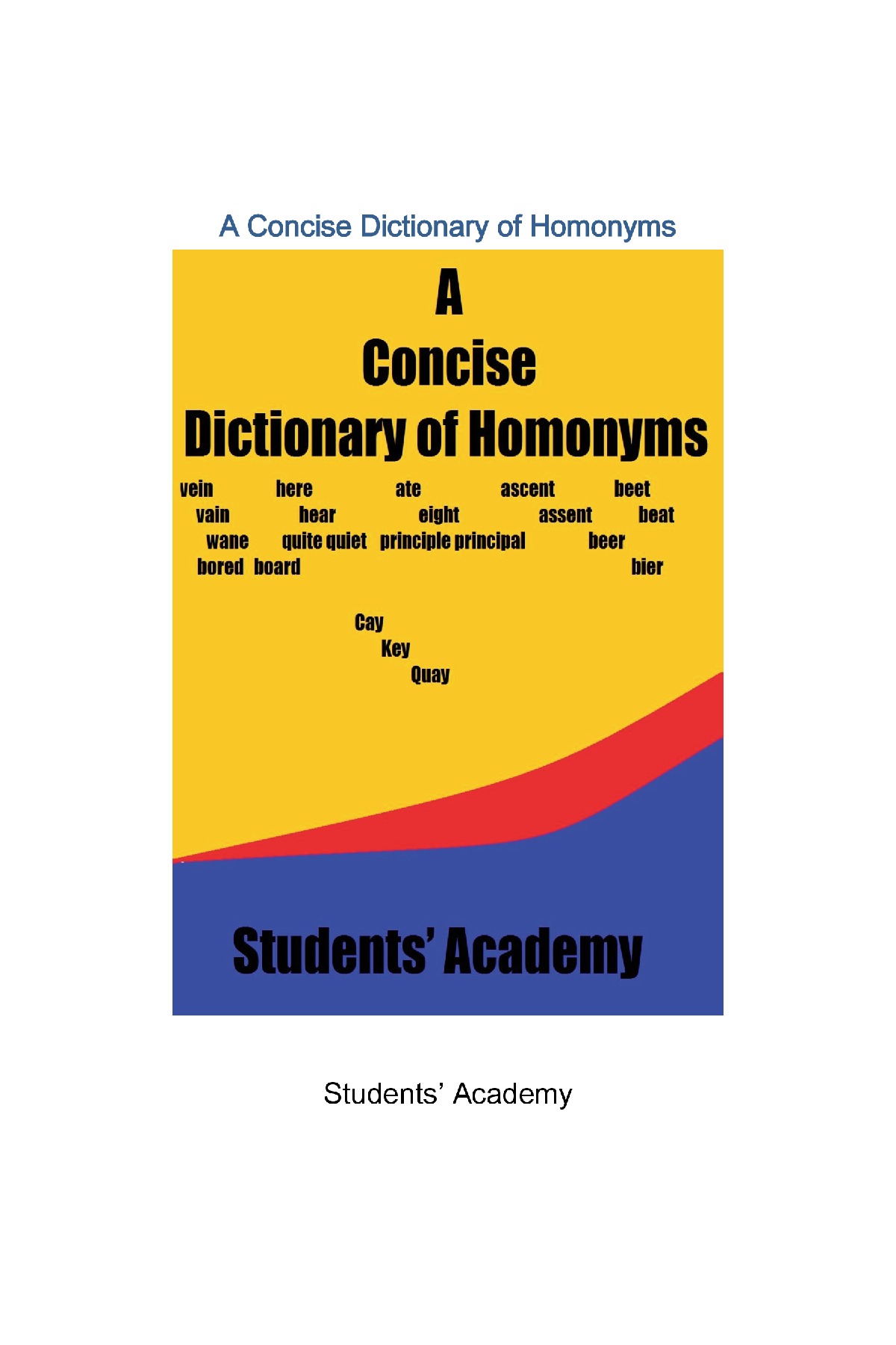 A Concise Dictionary of Homonyms | Pothi.com