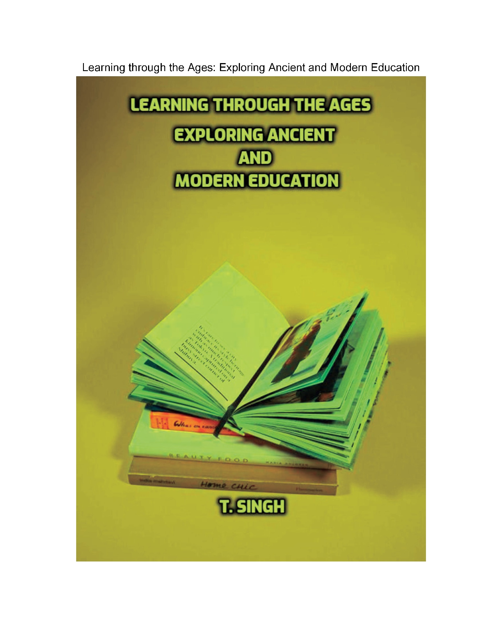 Learning through the Ages: Exploring Ancient and Modern Education ...