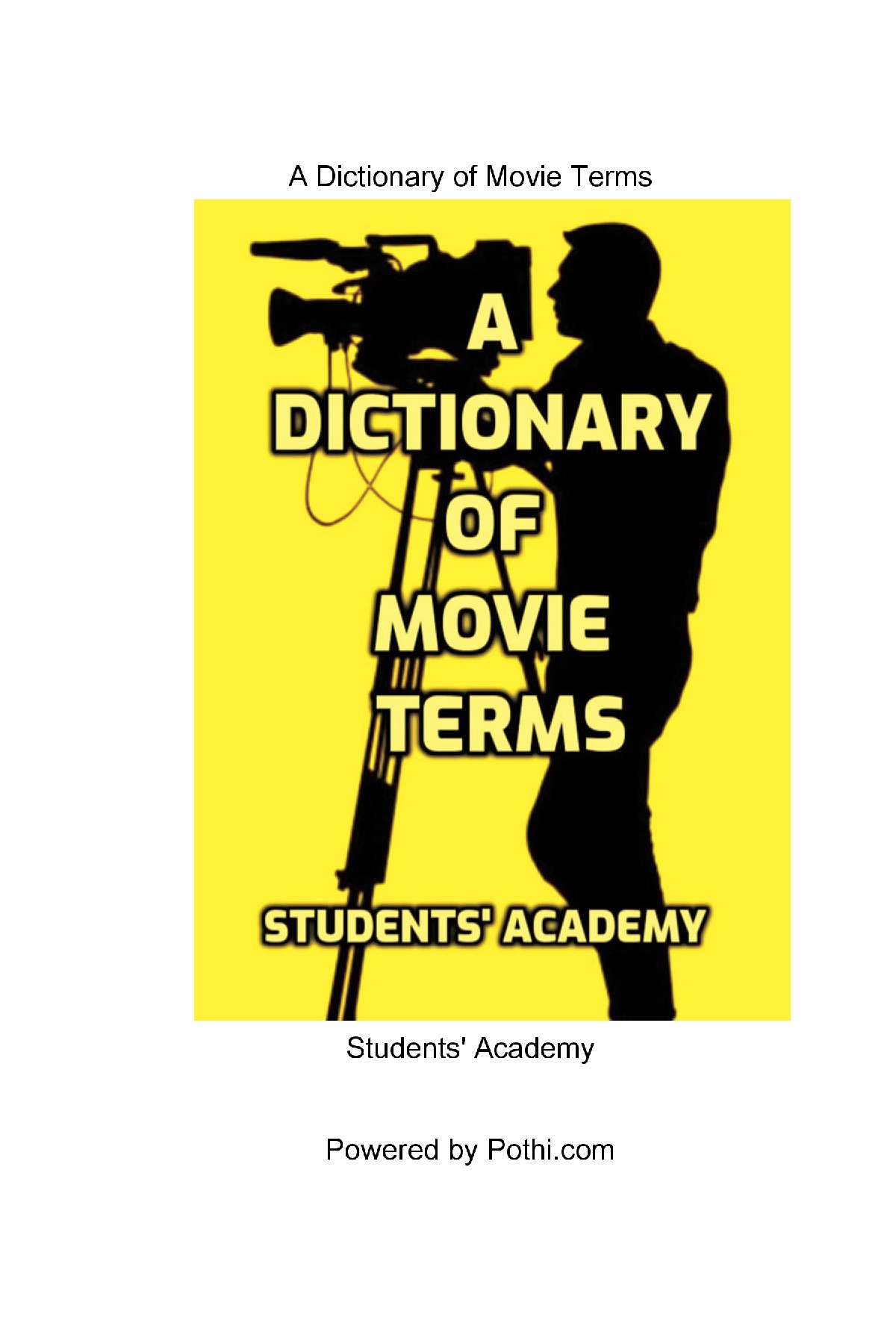 A Dictionary of Movie Terms | Pothi.com