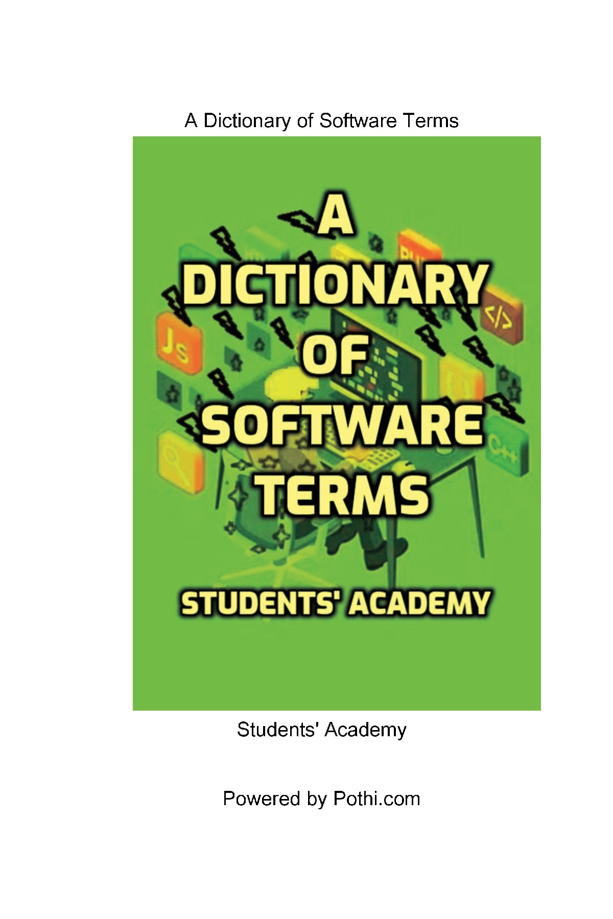 A Dictionary of Software Terms | Pothi.com