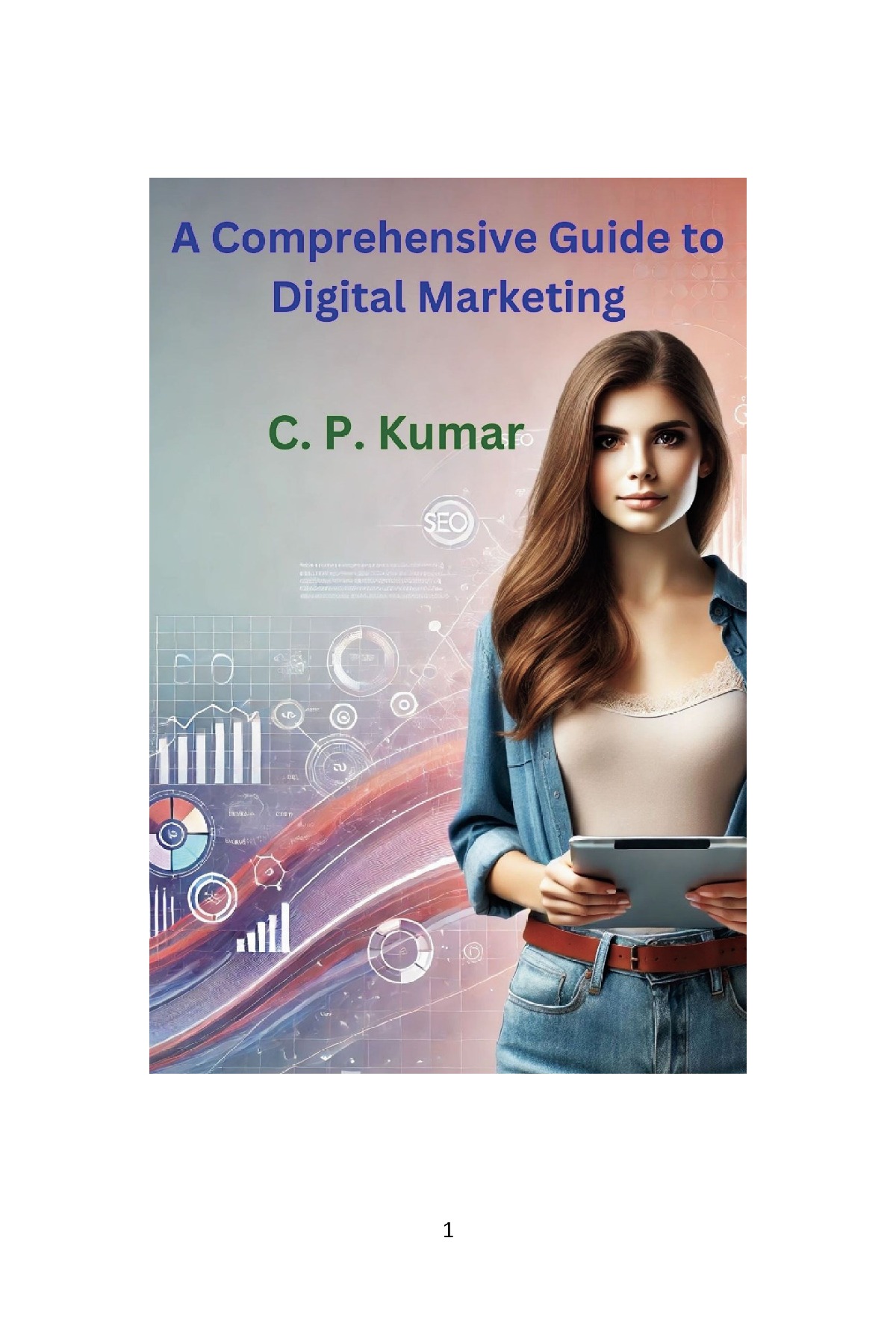 A Comprehensive Guide to Digital Marketing | Pothi.com