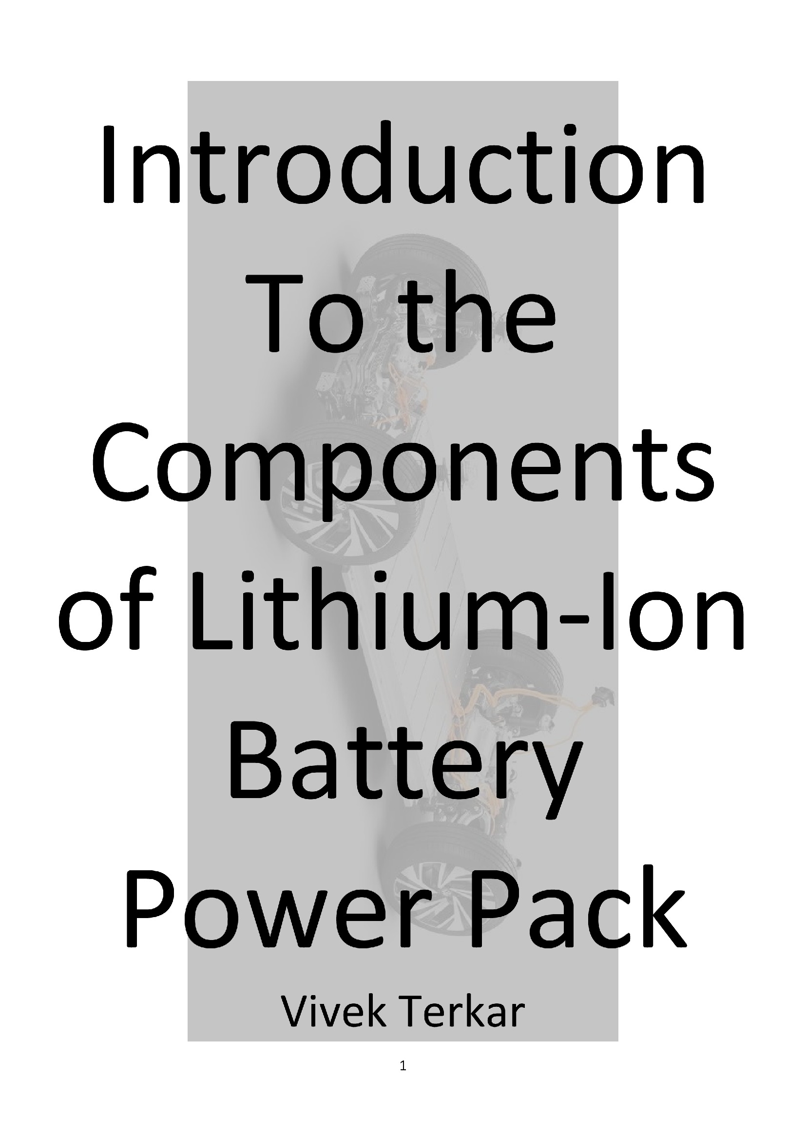 Introduction To the Components of Lithium-Ion Battery Power Pack ...