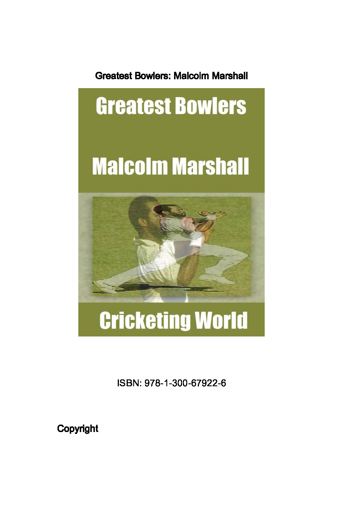 Greatest Bowlers: Malcolm Marshall | Pothi.com