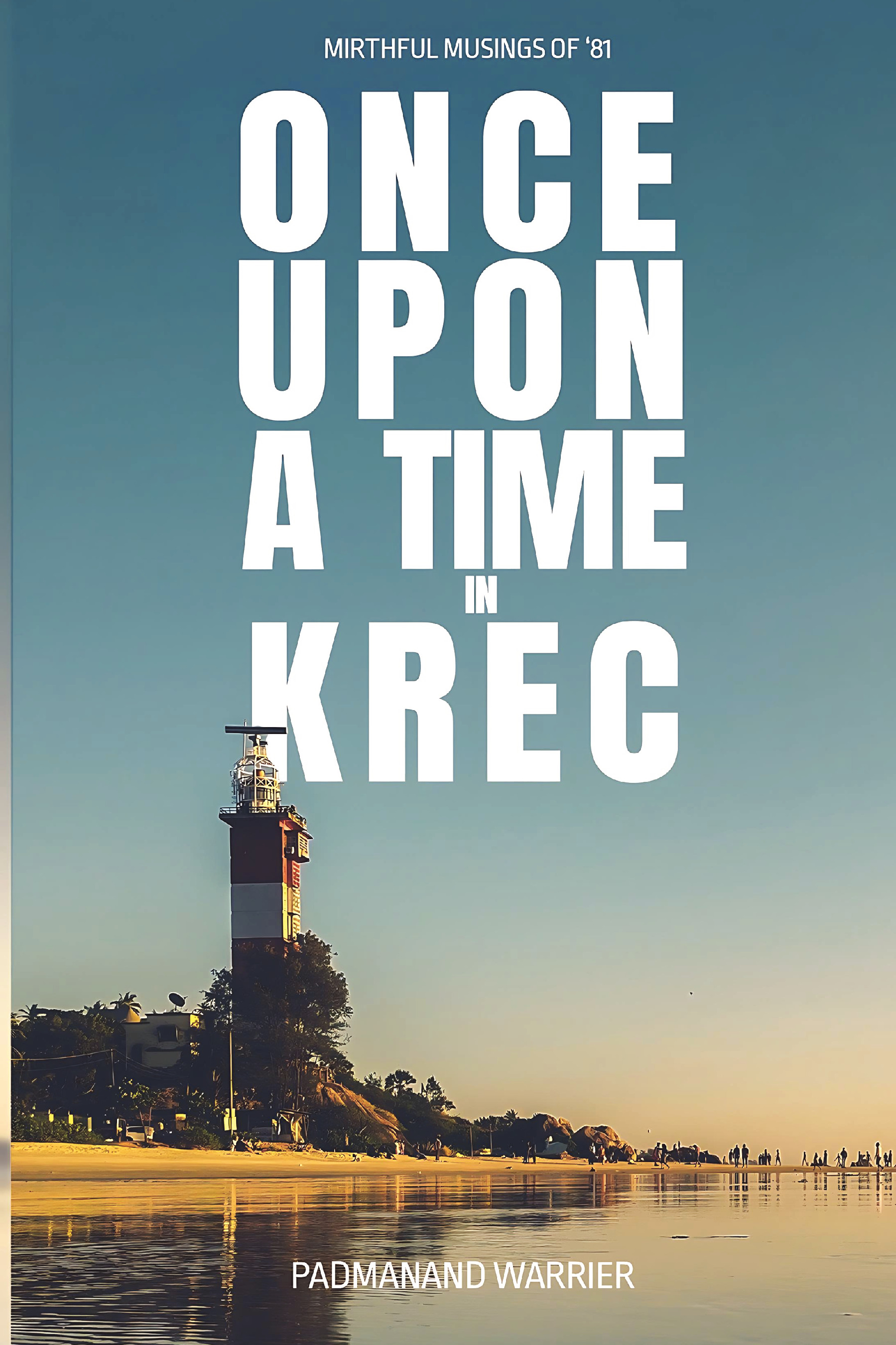 Once Upon a Time in KREC | Pothi.com